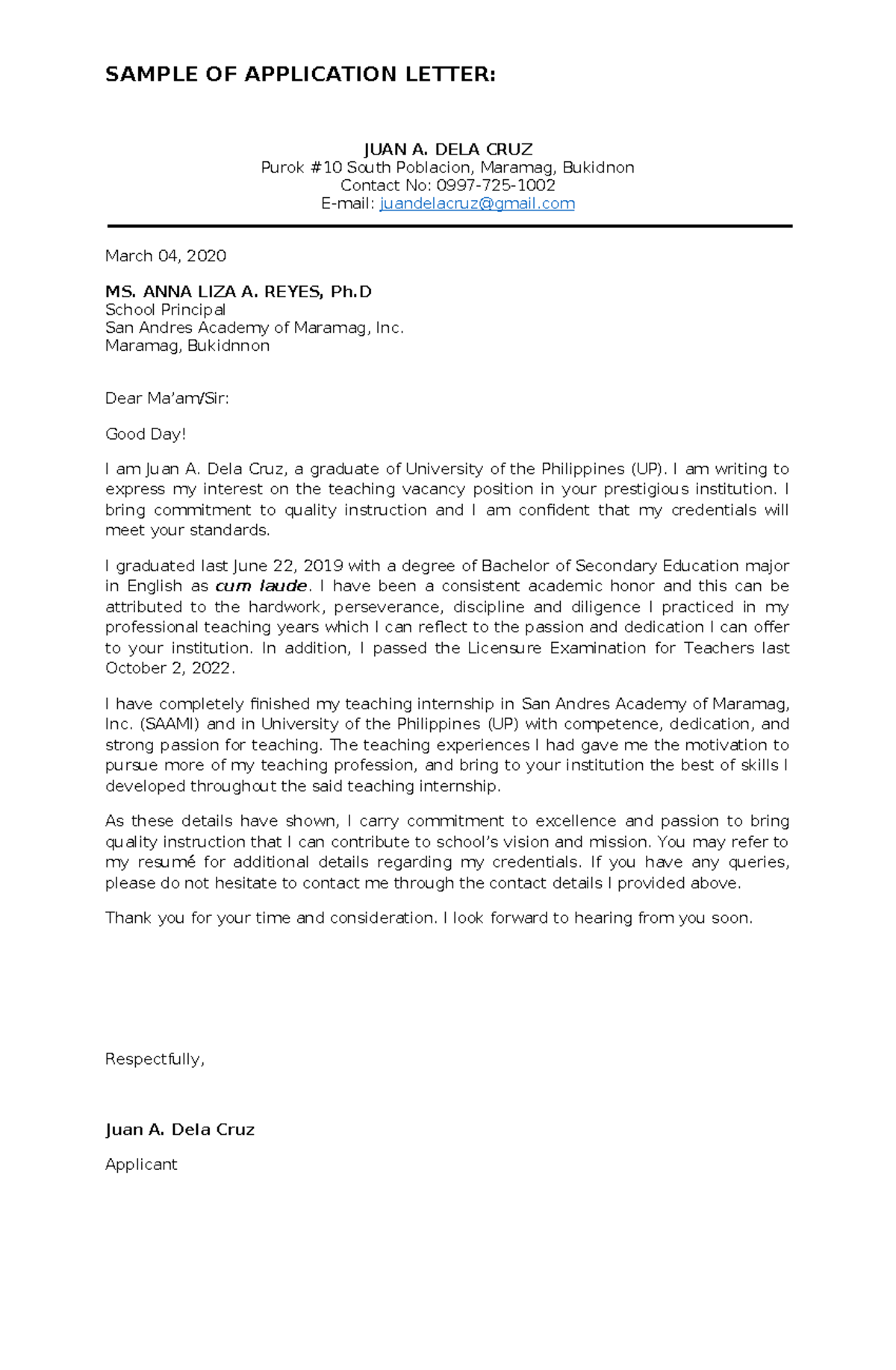 SAMPLE OF APPLICATION LETTER - DELA CRUZ Purok # 10 South Poblacion, Maramag, Bukidnon Contact ...
