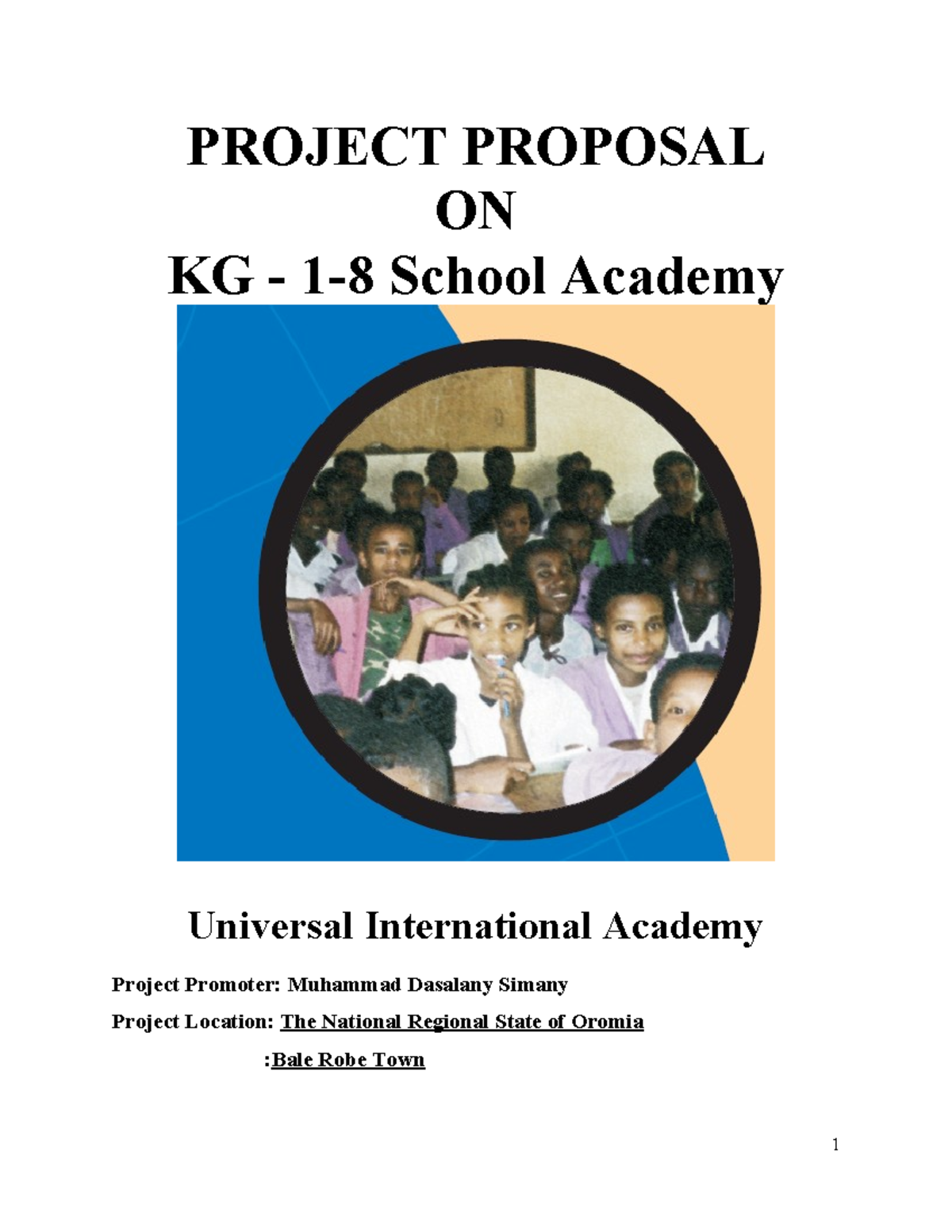 Project Proposal for KG School Academy in Oromia Region: A ...