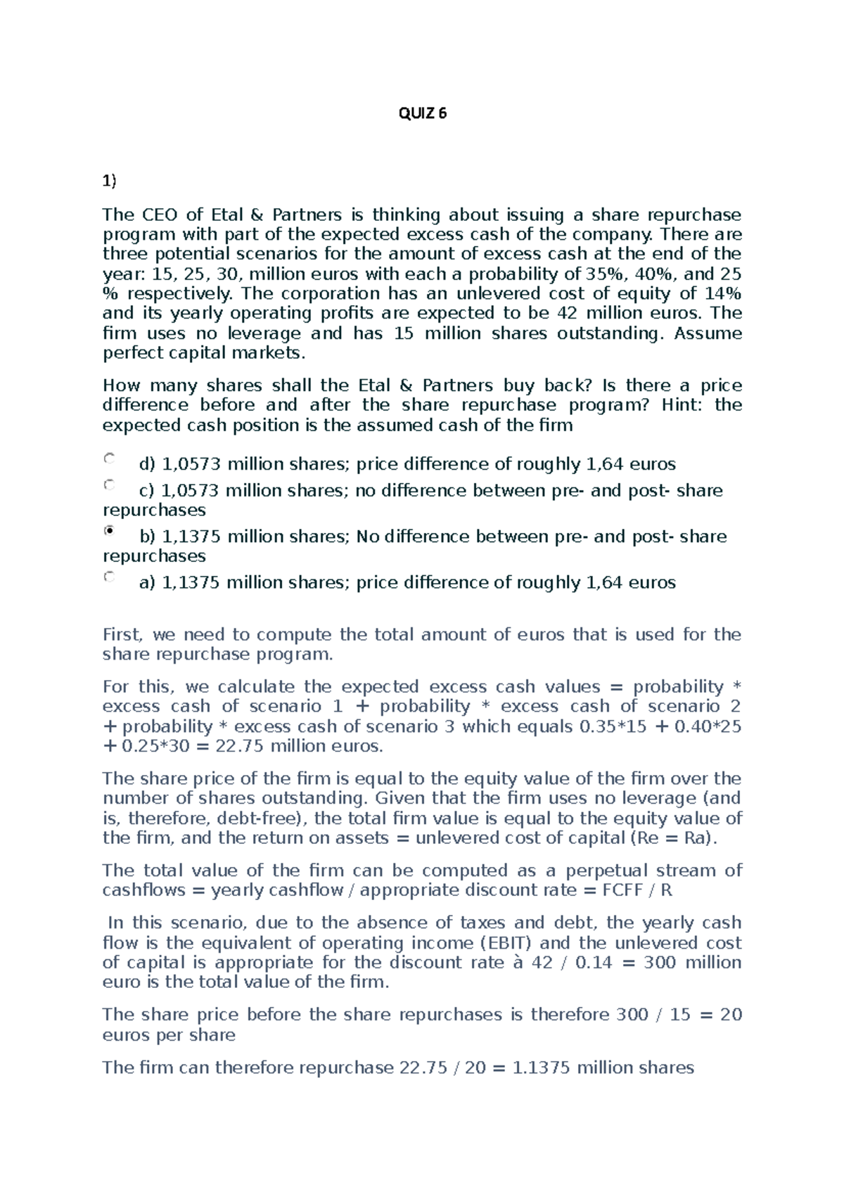 Quiz 6 - Week 6 Questions & Answers on Share Repurchases and IPOs ...