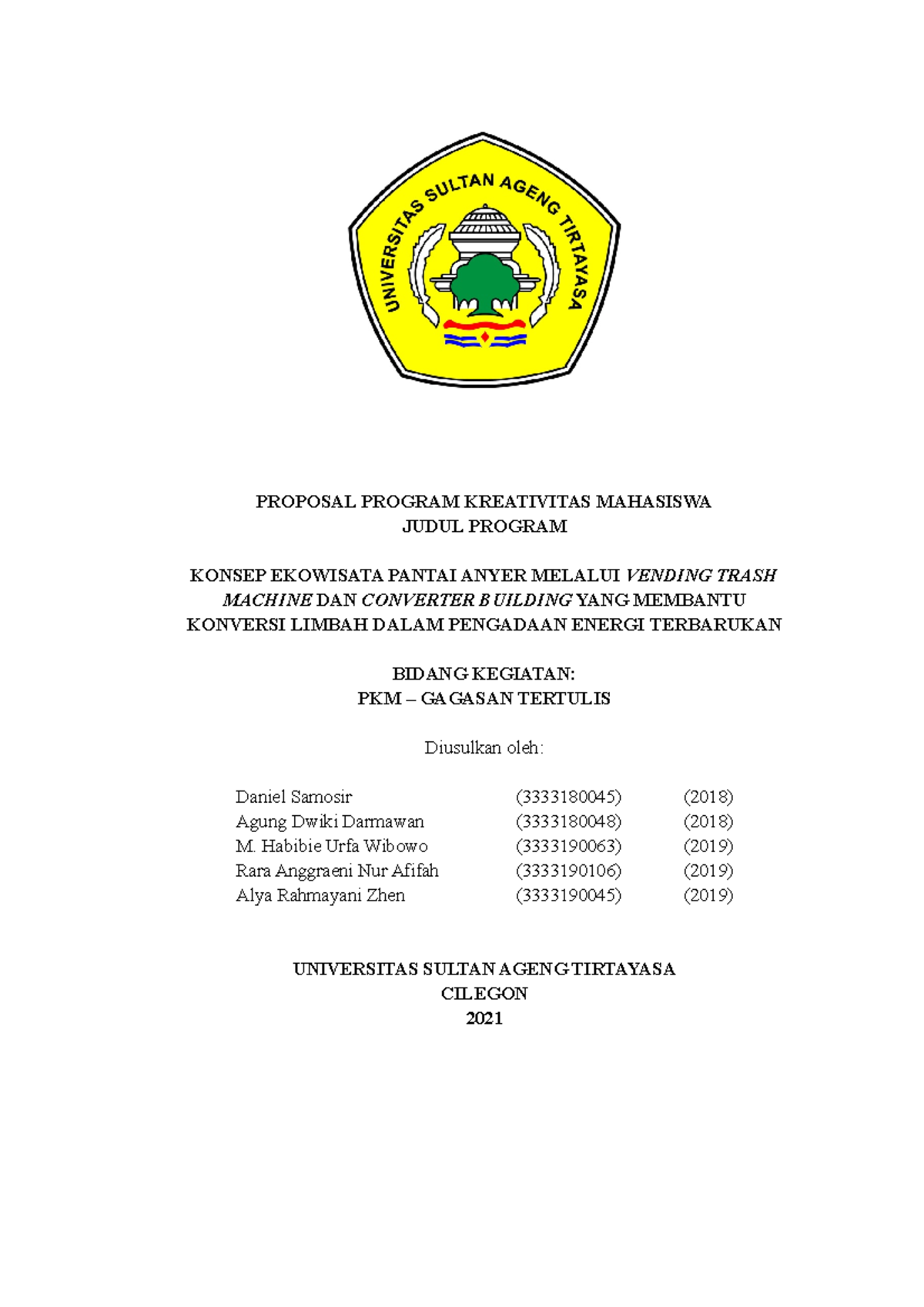 Proposal PKM-GT: Konsep Ekowisata dan Vending Trash Machine untuk ...