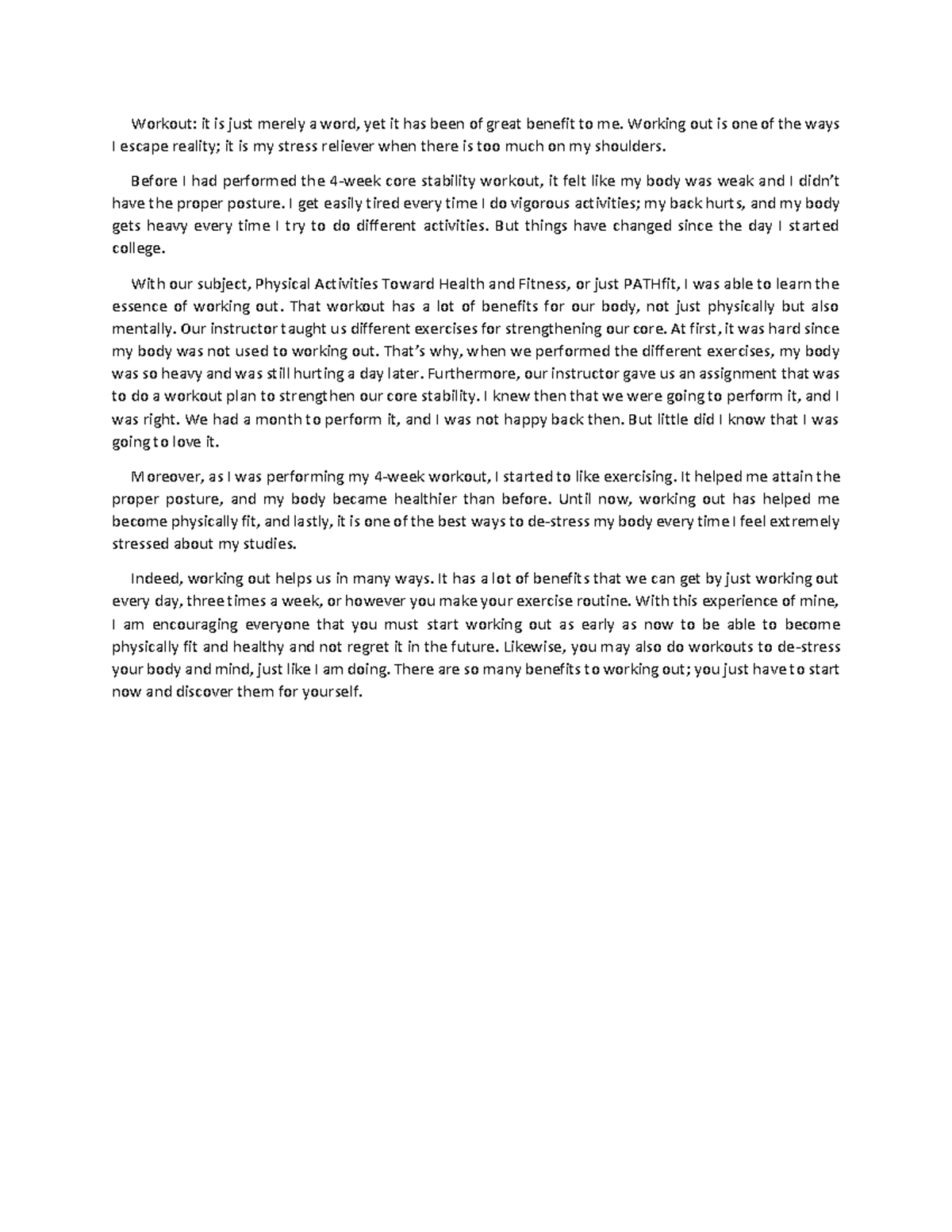 Pathfit Reflection - Essay - Workout: it is just merely a word, yet it has been of great benefit ...