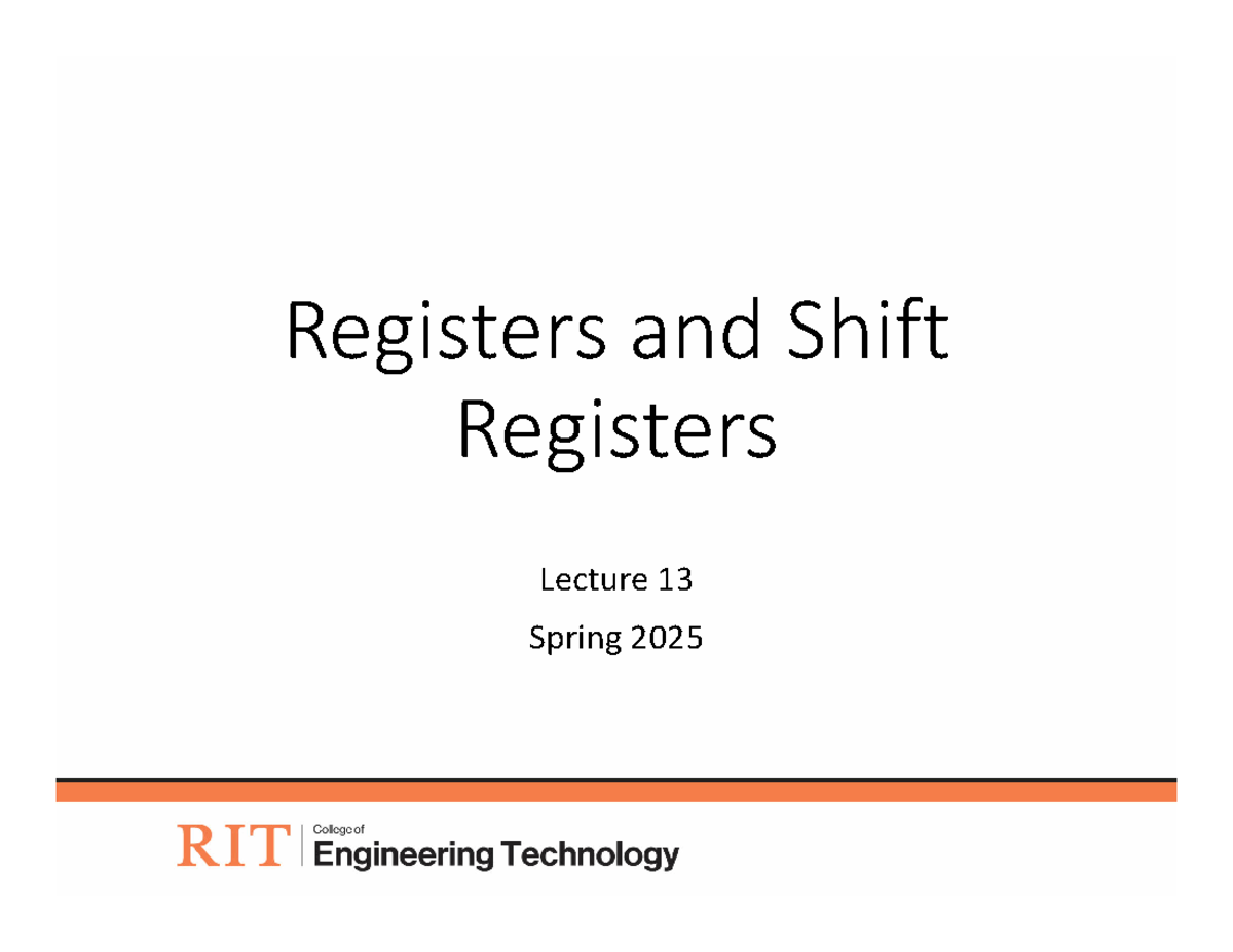 Lecture 13: Registers and Shift Registers - Spring 2025 Notes ...