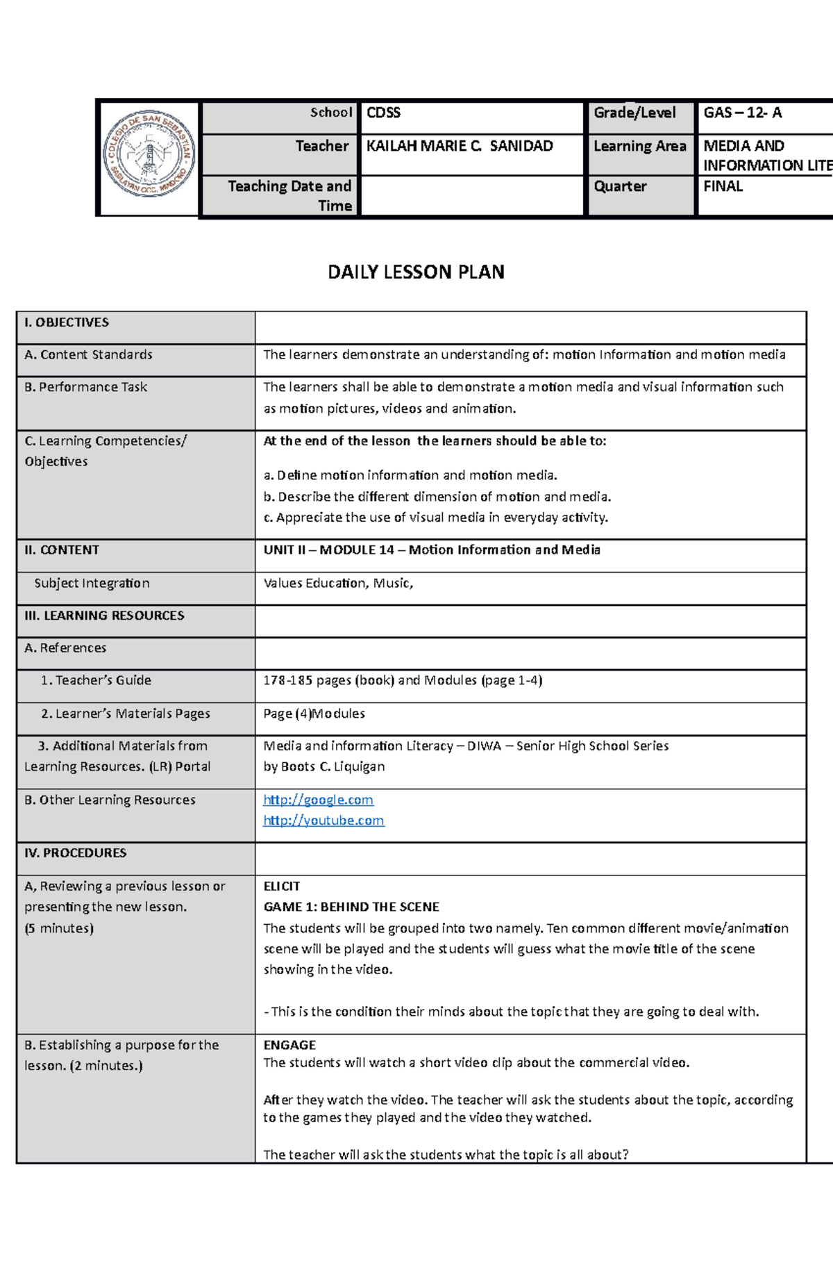 Lesson PLAN Motion Information Media - School CDSS Grade/Level GAS – 12 ...