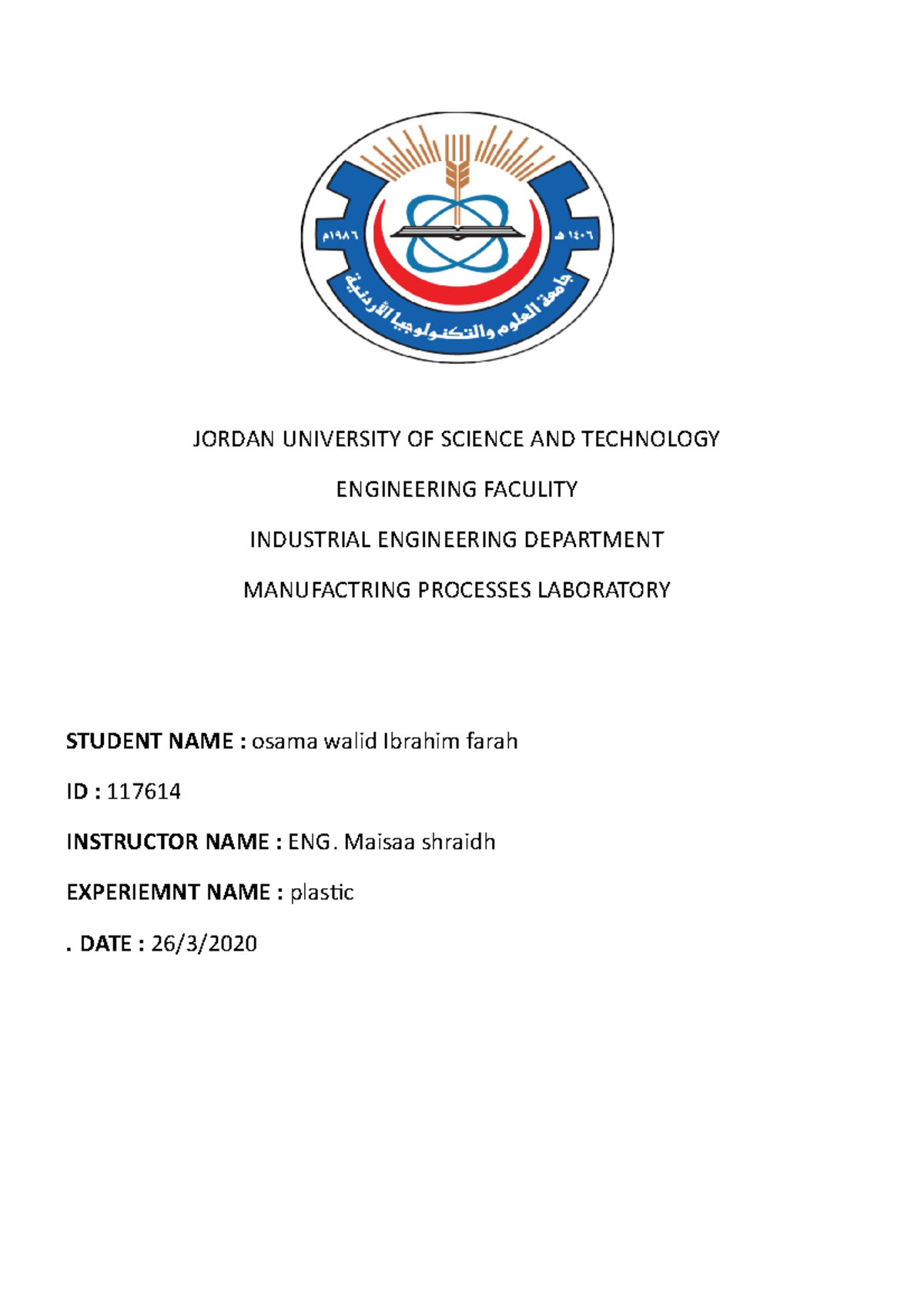 Case Study: Plastic Manufacturing Processes in Lab (IE-301) - Studocu