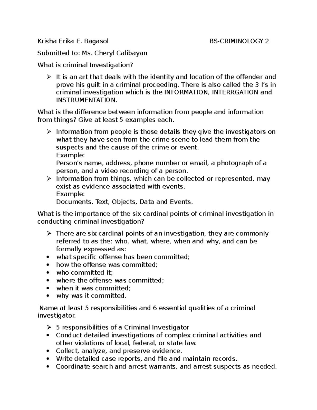CDI-2. QUIZ 3 Prelim - none - Krisha Erika E. Bagasol BS-CRIMINOLOGY 2 Submitted to: Ms. Cheryl ...