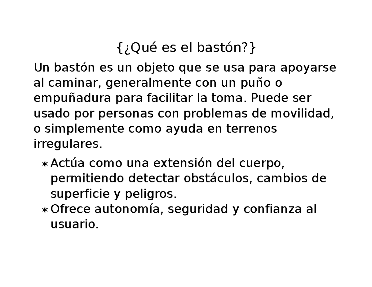 Qué es el bastón: Tipos y Usos para Personas con Discapacidad - Studocu