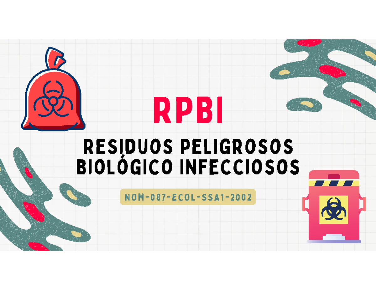 Presentación sobre RPBI: Manejo y Clasificación de Residuos Peligrosos ...