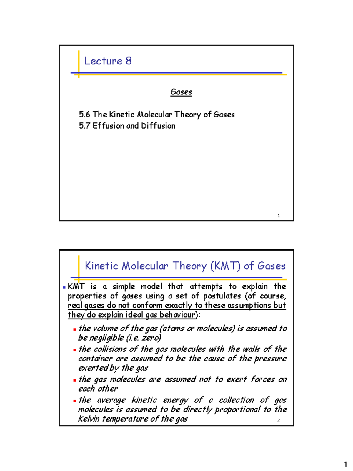 Lecture 8: Kinetic Molecular Theory of Gases - Chem Course Notes - Studocu