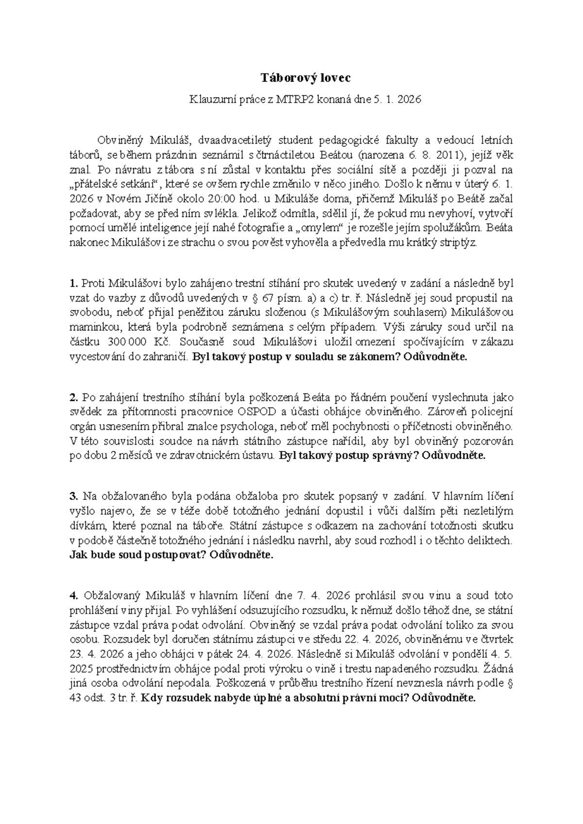 Táborový lovec: Klauzurní práce MTRP2 - 1. termín - Studocu