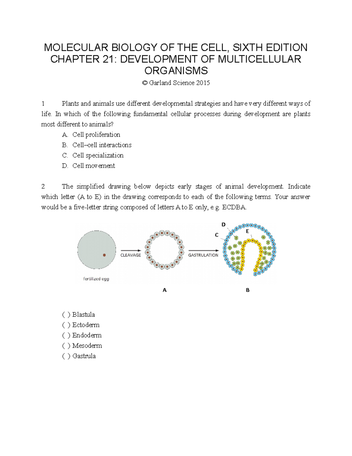 MBo C6 Question Bank Chapter 21: Development of Multicellular Organisms ...