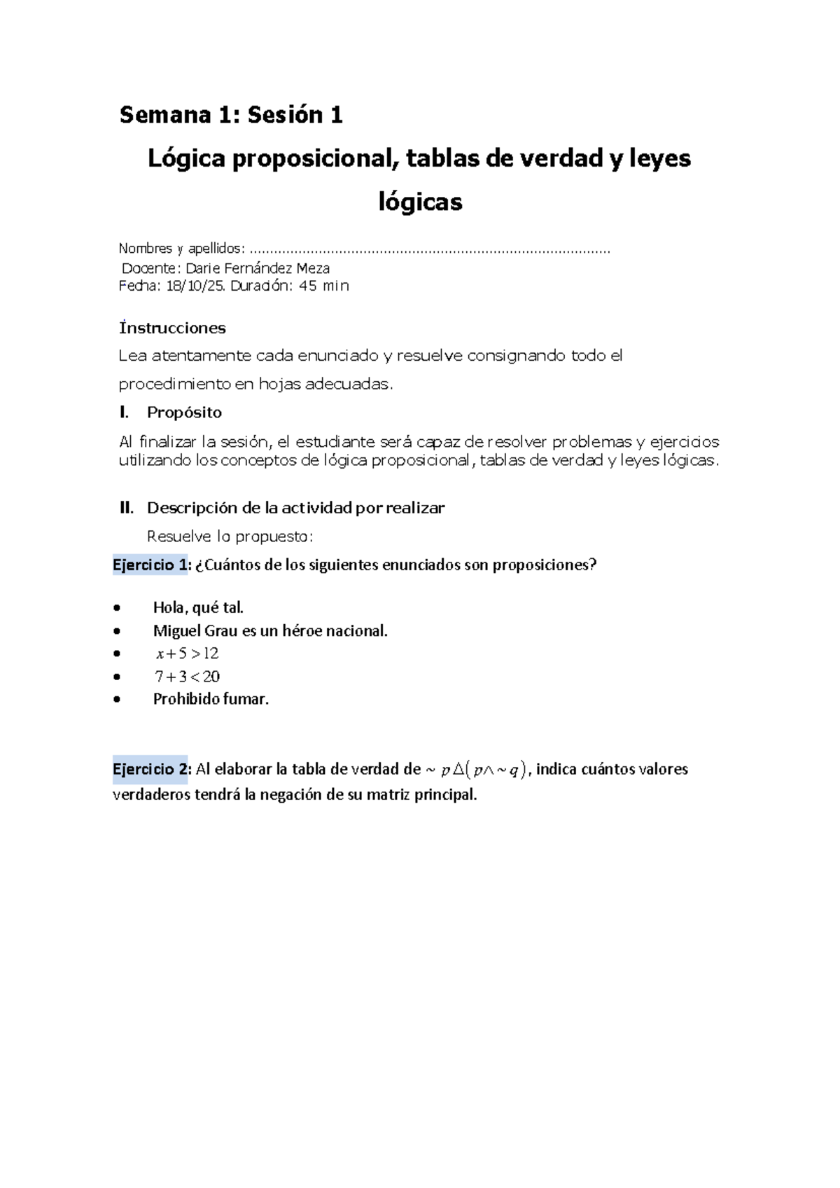 Semana 1: Lógica Proposicional y Tablas de Verdad - Práctica 18 - Studocu