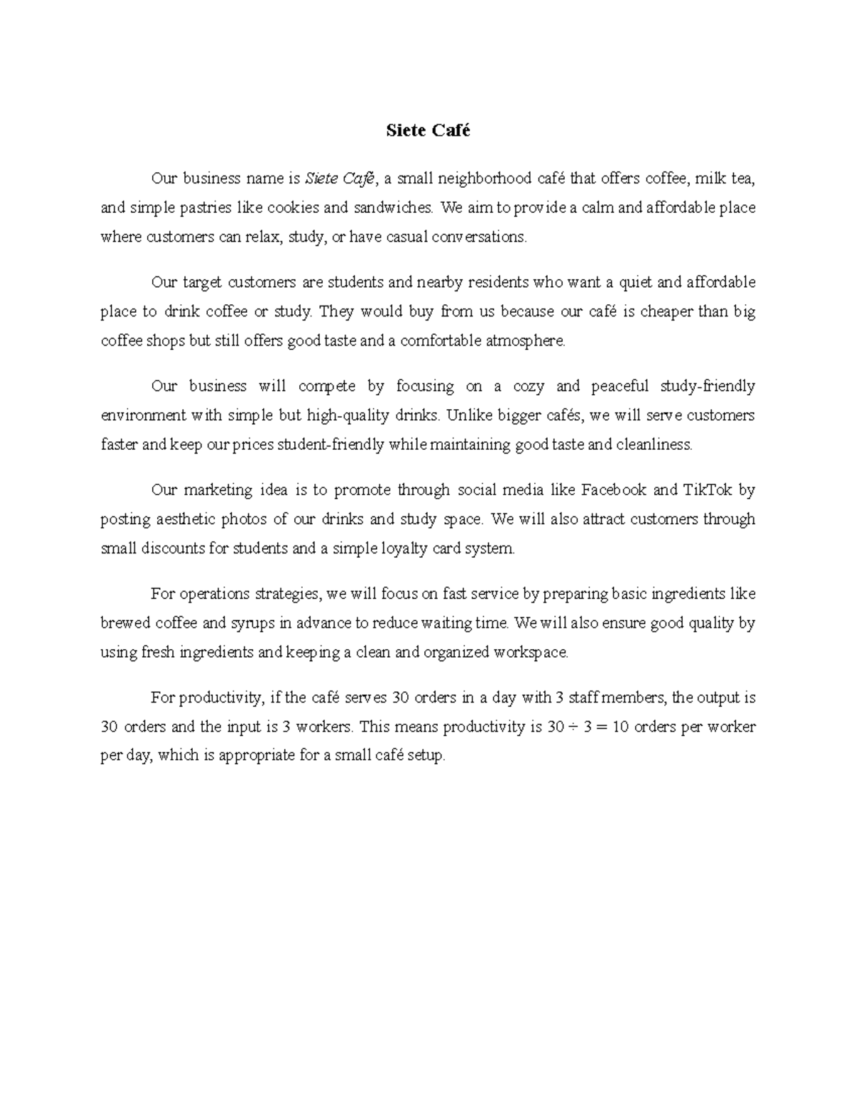 Siete Café Business Plan: Affordable Coffee & Study Space - Studocu