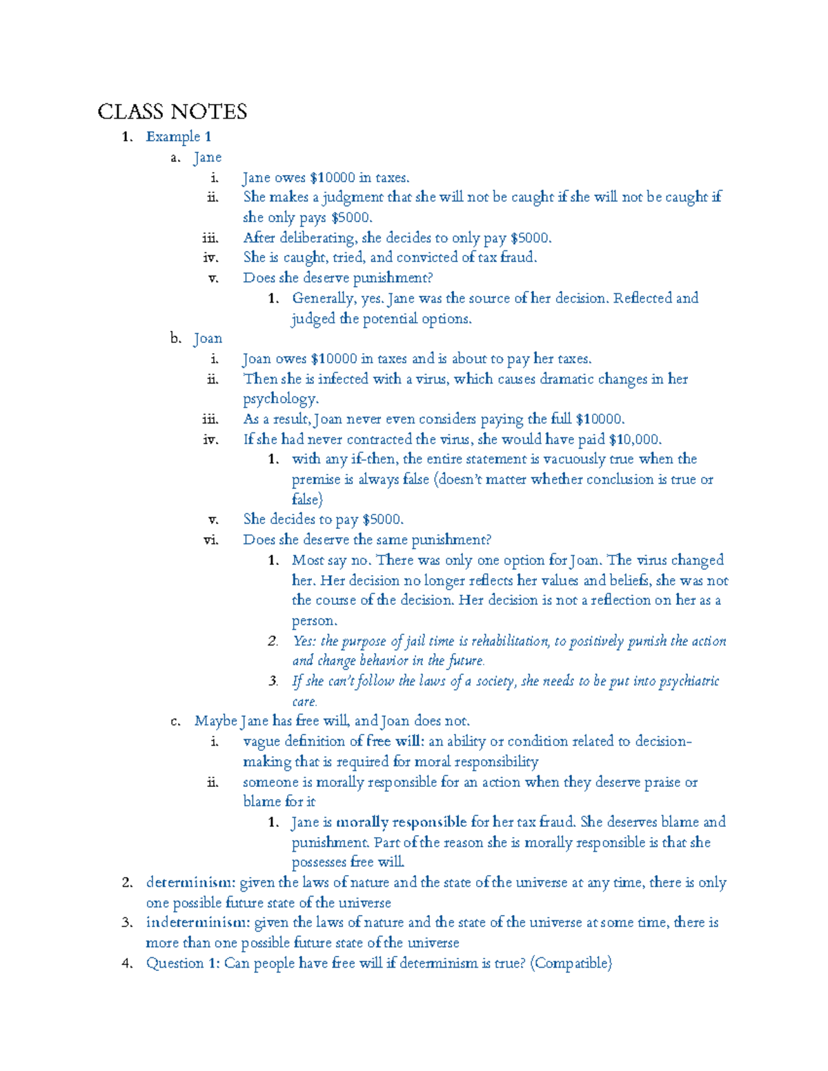 U2. Free Will and Compatibilism - CLASS NOTES 1. Example 1 a. Jane i ...