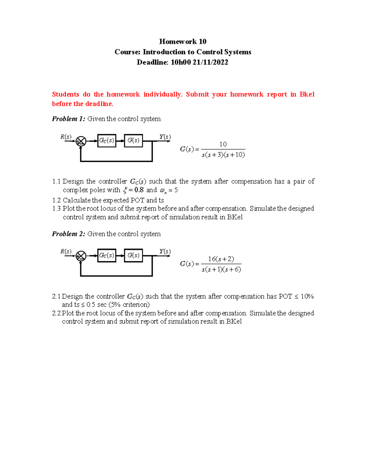 Homework 10 Intro Ctrl Sys Semester 221 TT02 - Homework 10 Course: Introduction to Control ...
