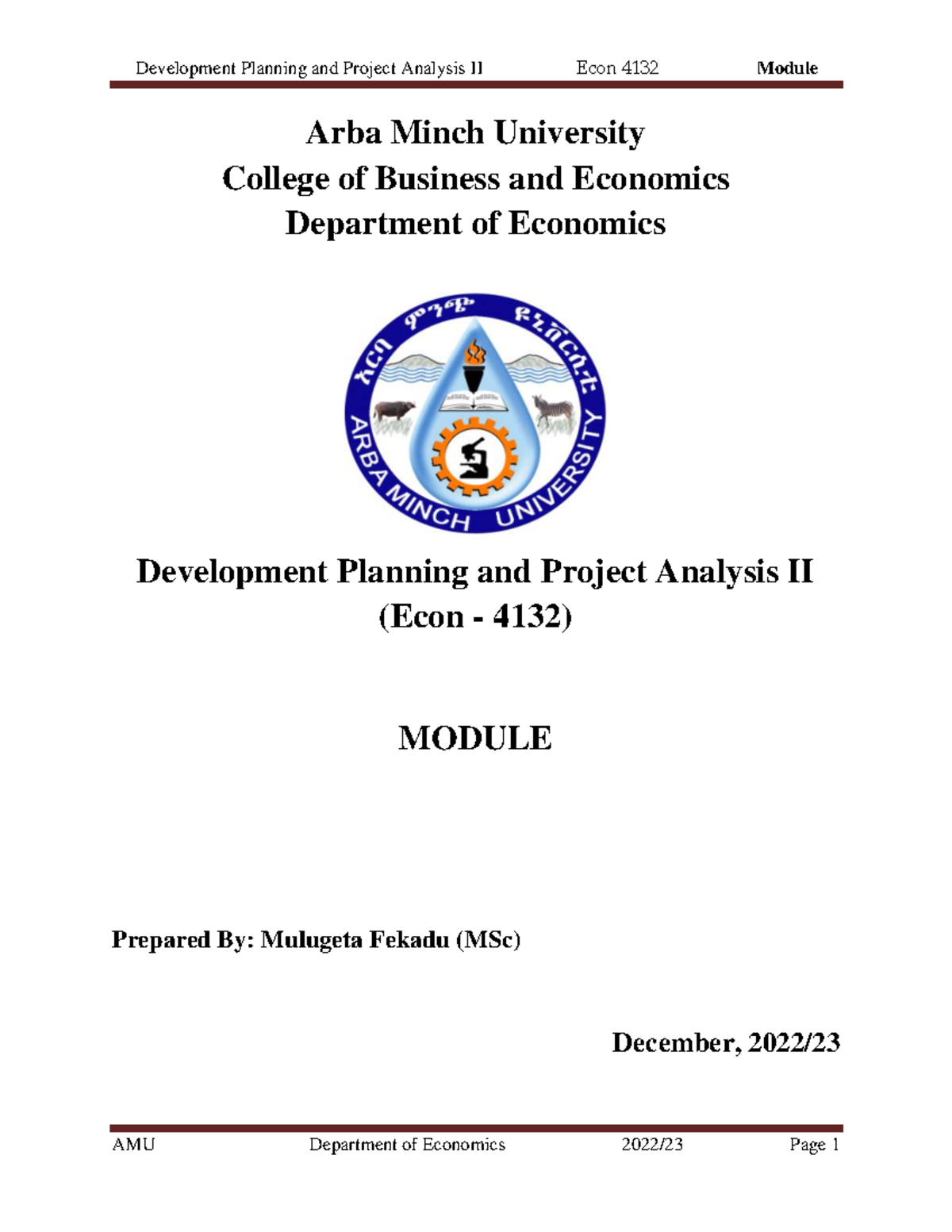 Development Planning and Project Analysis II (Econ - 4132): Module Overview - Studocu