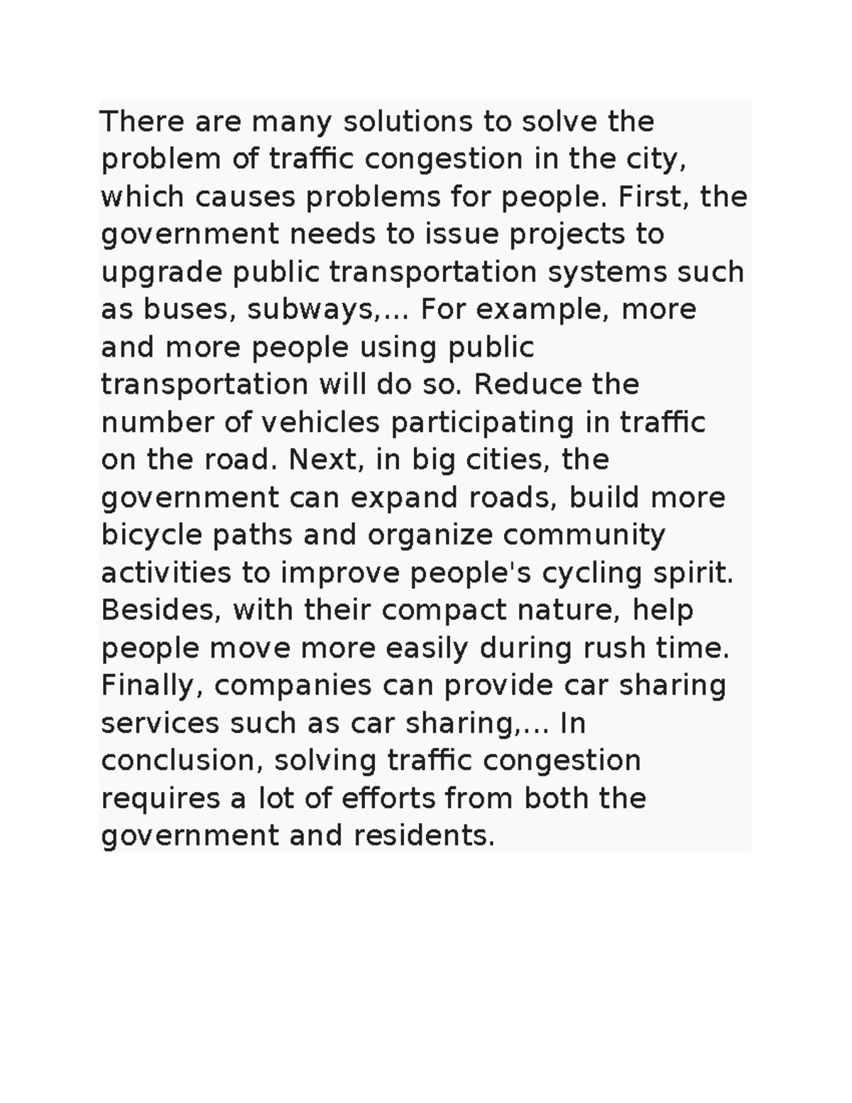 There are many solutions to solve the problem of traffic congestion in ...