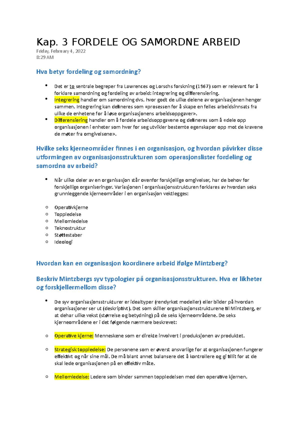 Kap. 3: Fordeling og Samordning av Arbeid i Organisasjoner - Notater - Studocu