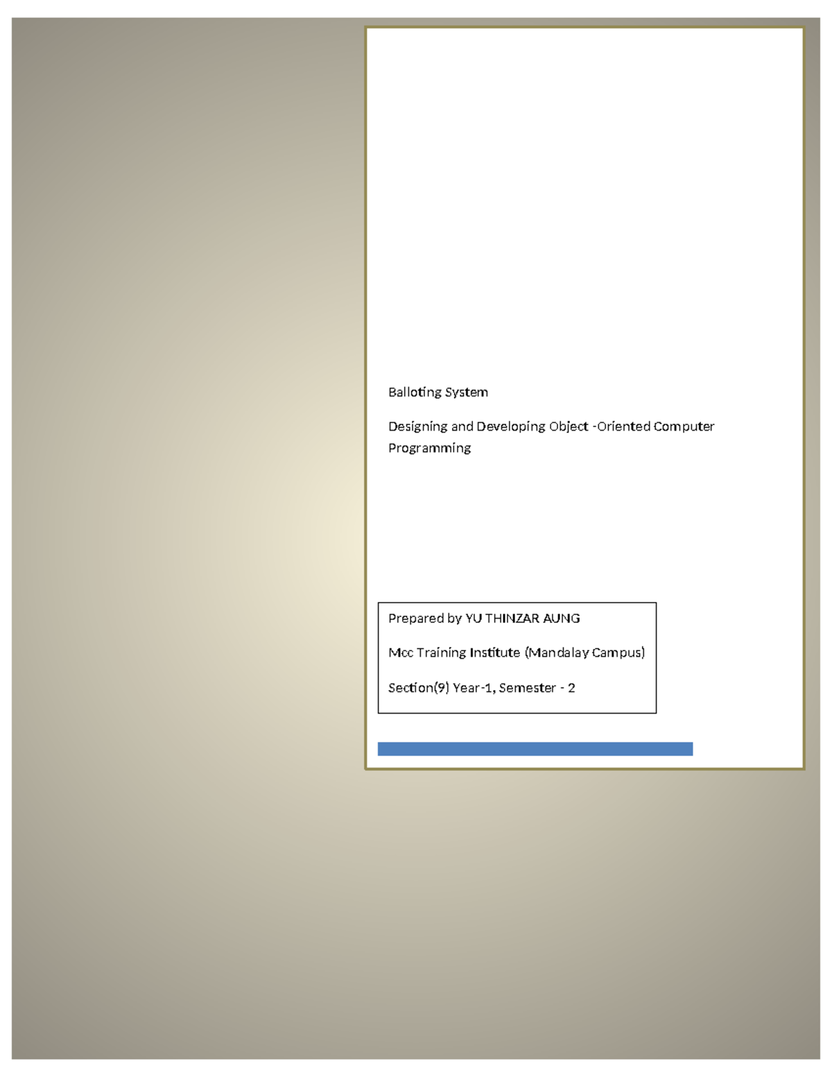 Designing a Balloting System in DDOOCP - YU Thinzar Aung - 00148185 ...