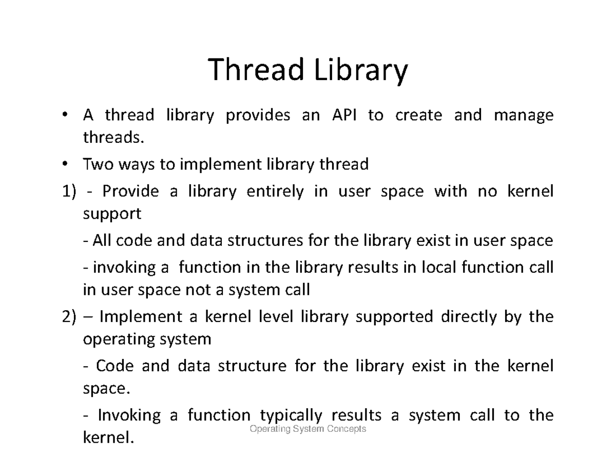 Operating System Concepts: Thread Library Overview and Management - Studocu