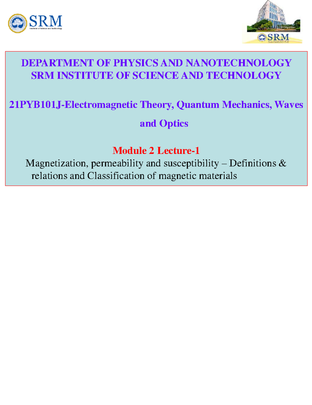 Magnetization and Magnetic Materials - 21PYB101 Module 2 Lectures - Studocu
