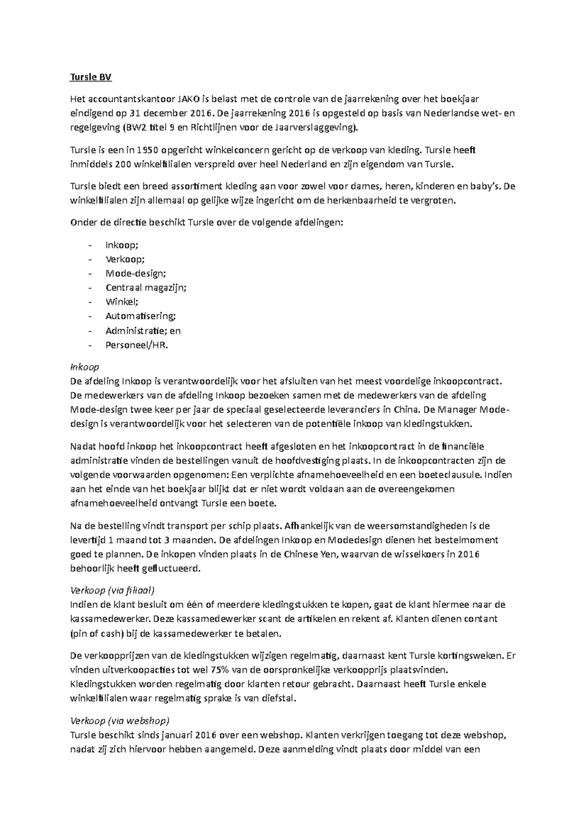 2018 0208 Casus Tusle v1 - Tursle BV Het accountantskantoor JAKO is ...