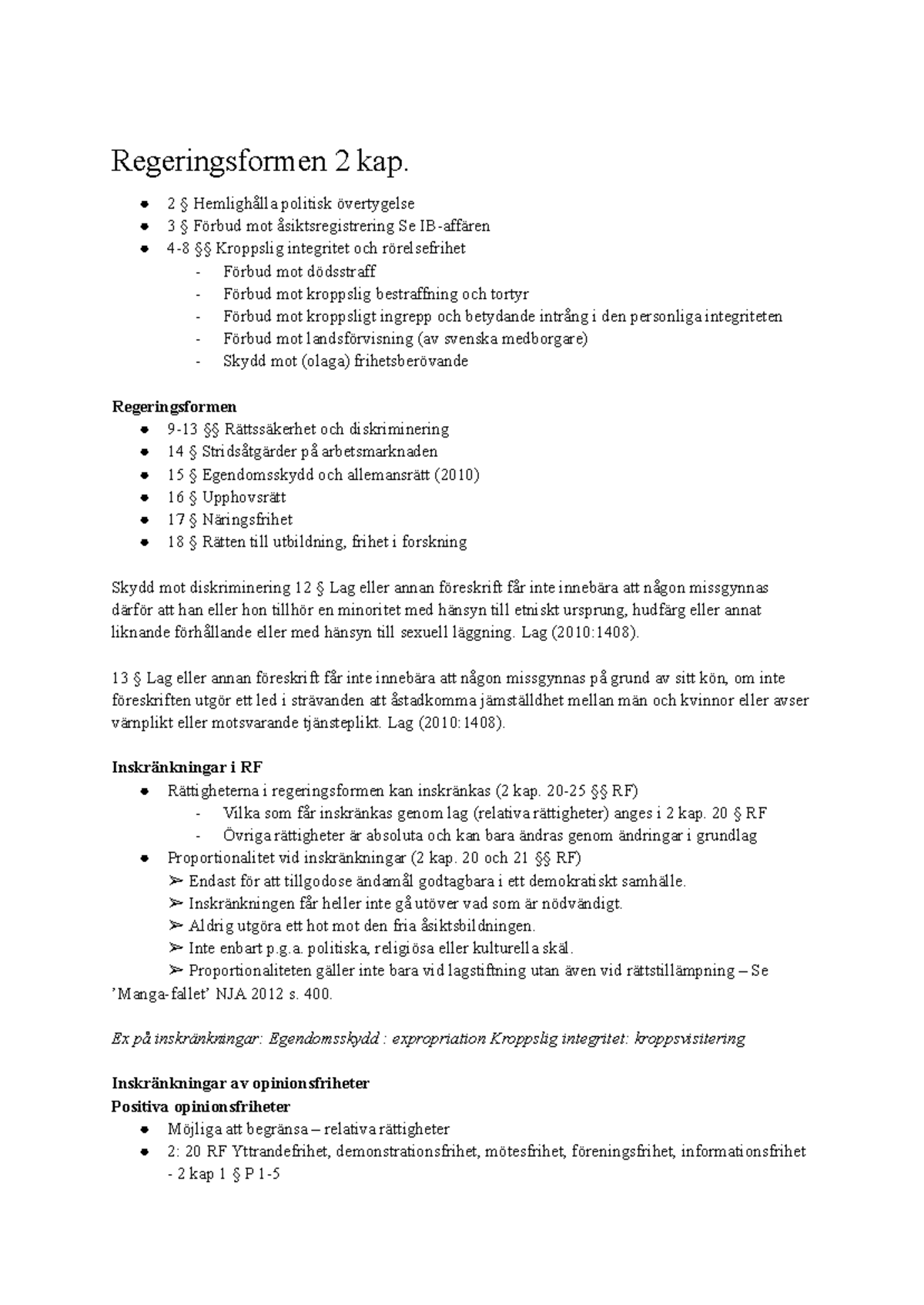 Regeringsformen 2 kap: Rättigheter och Inskränkningar - Studocu