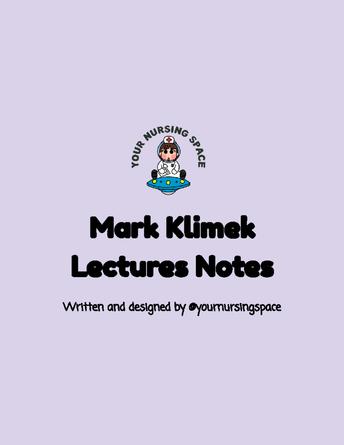 Mark Klimek Lecture Notes: Key Concepts for Nursing (NURS 101) - Studocu