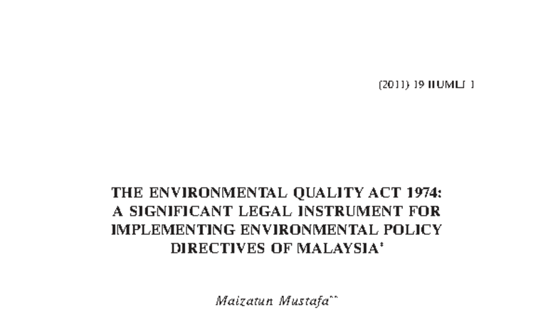 Environmental Quality Act 1974: Key Legal Framework for Malaysia's Environmental - Studocu