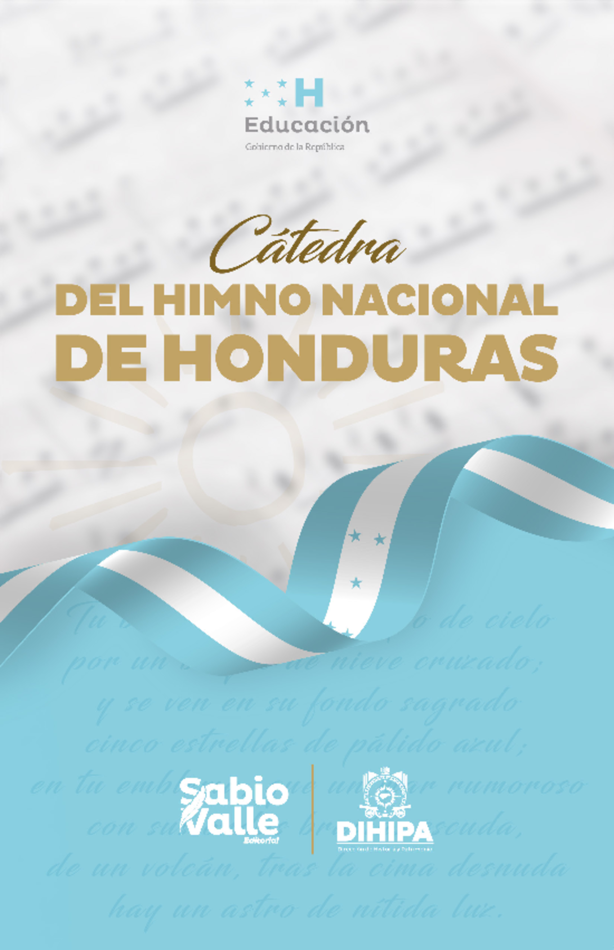 Cátedra del Himno Nacional de Honduras: Análisis y Contexto Histórico ...
