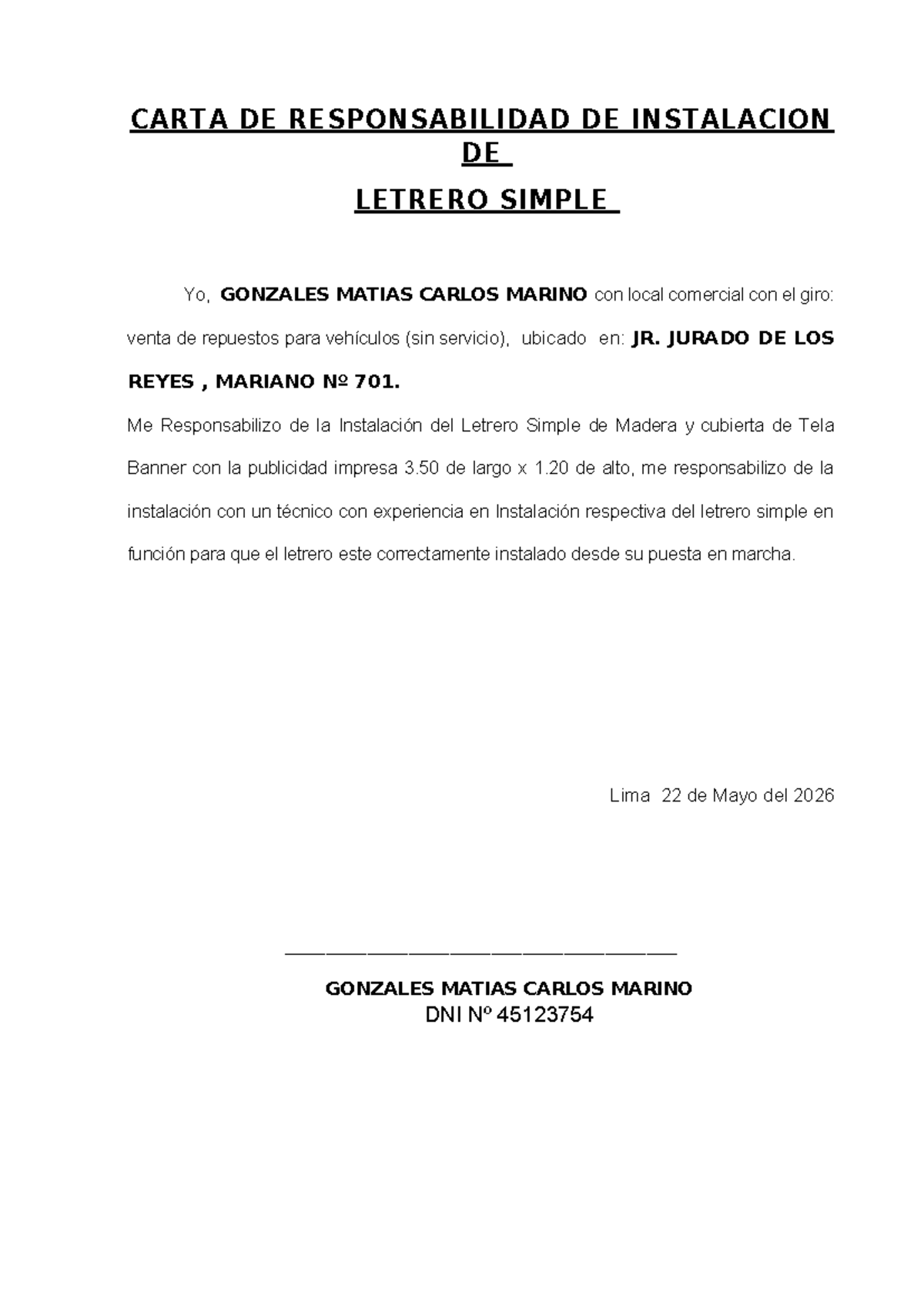 CARTA DE COMPROMISO PARA INSTALACIÓN DE LETRERO SIMPLE - Studocu