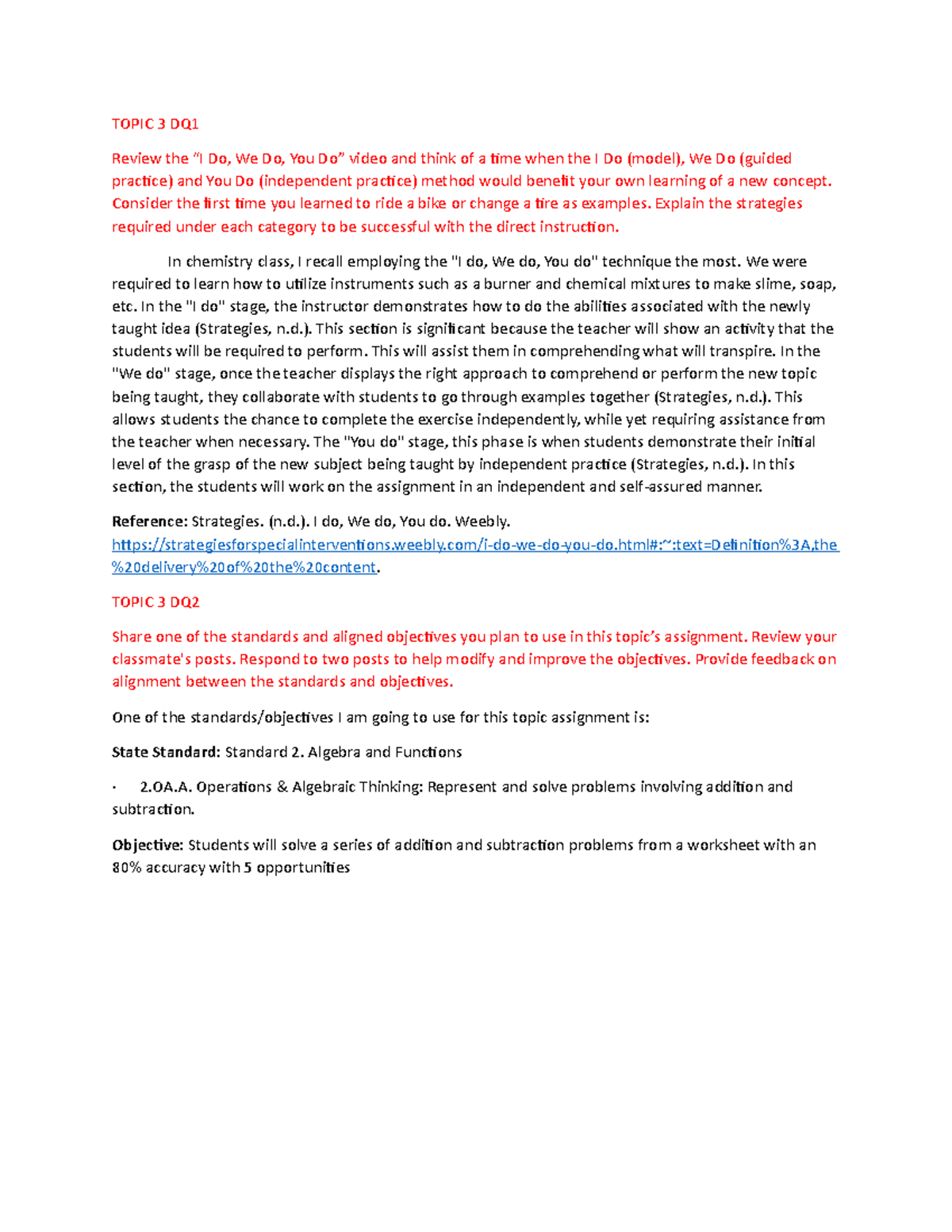Topic 3 DQ 1 & 2: Strategies through "I Do, We Do, You Do" Method - Studocu