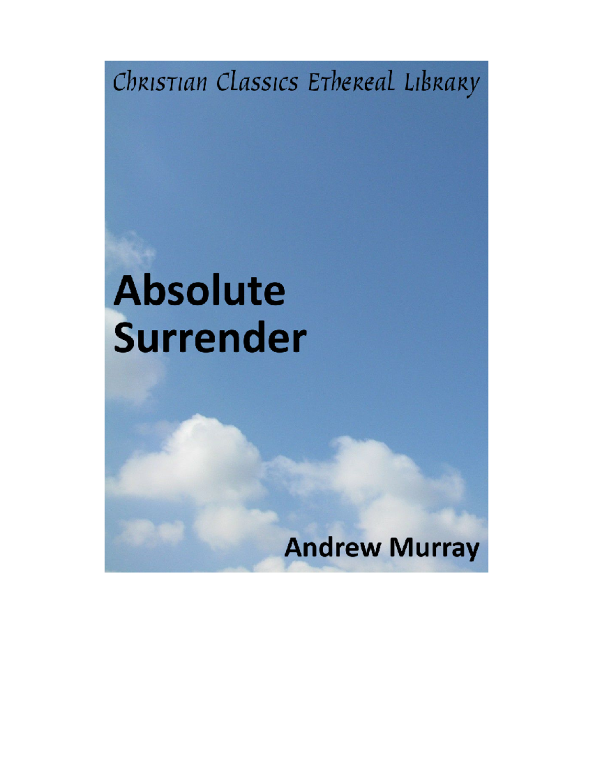 Absolute Surrender by Andrew Murray - Absolute Surrender Author(s ...