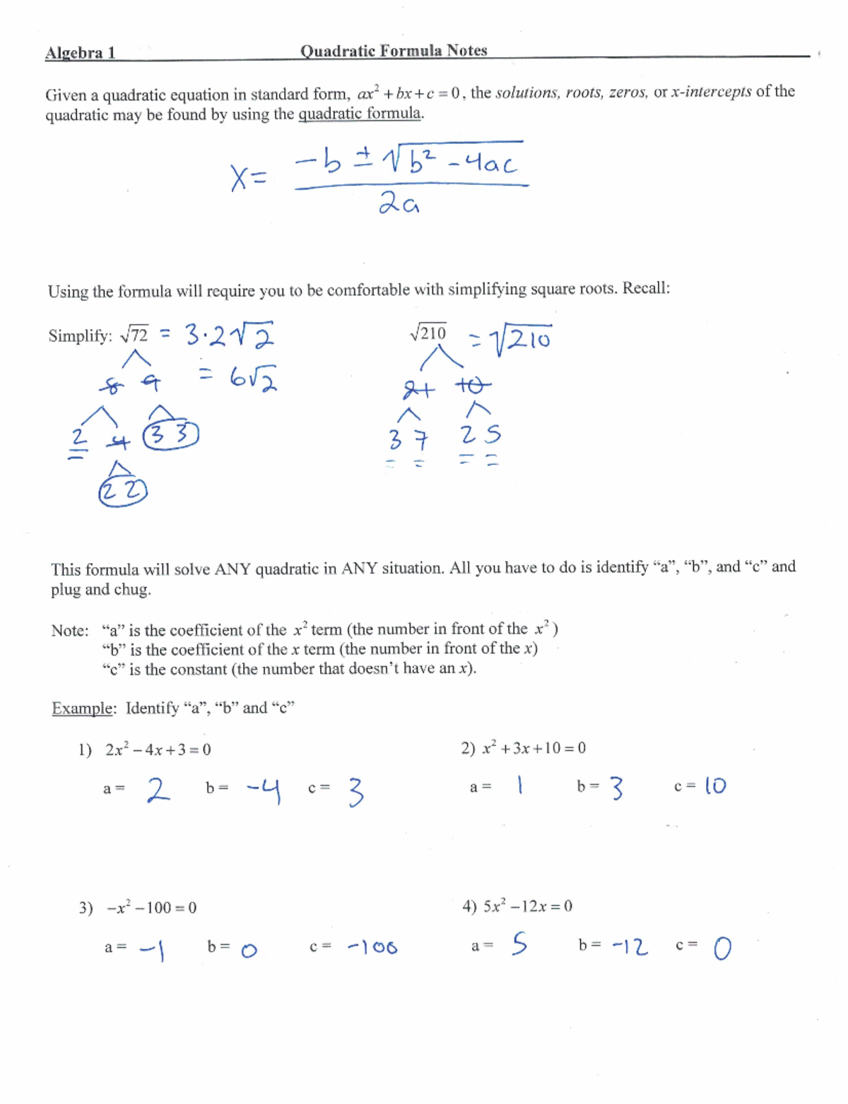Quadratic Formula - a4 Qe Using the formula will require you to be ...