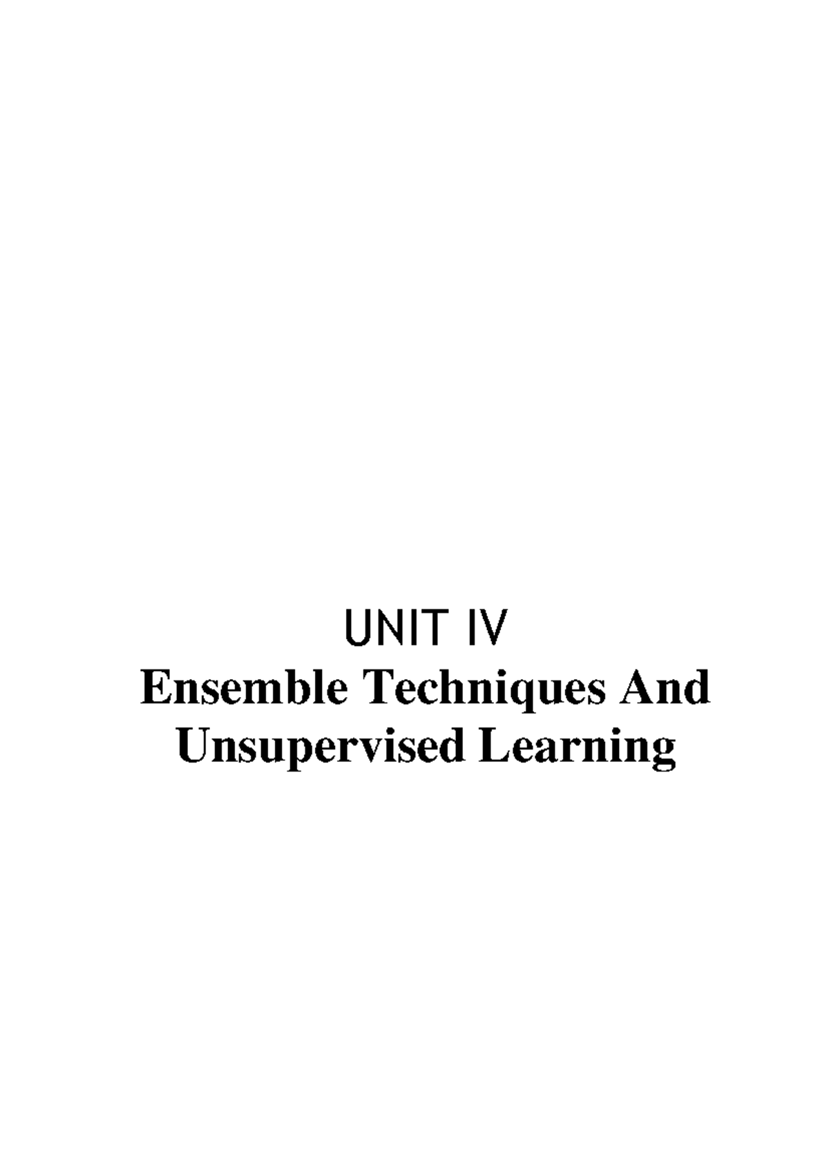 CS3351 AIML UNIT IV Ensemble Techniques & Unsupervised Learning Notes ...