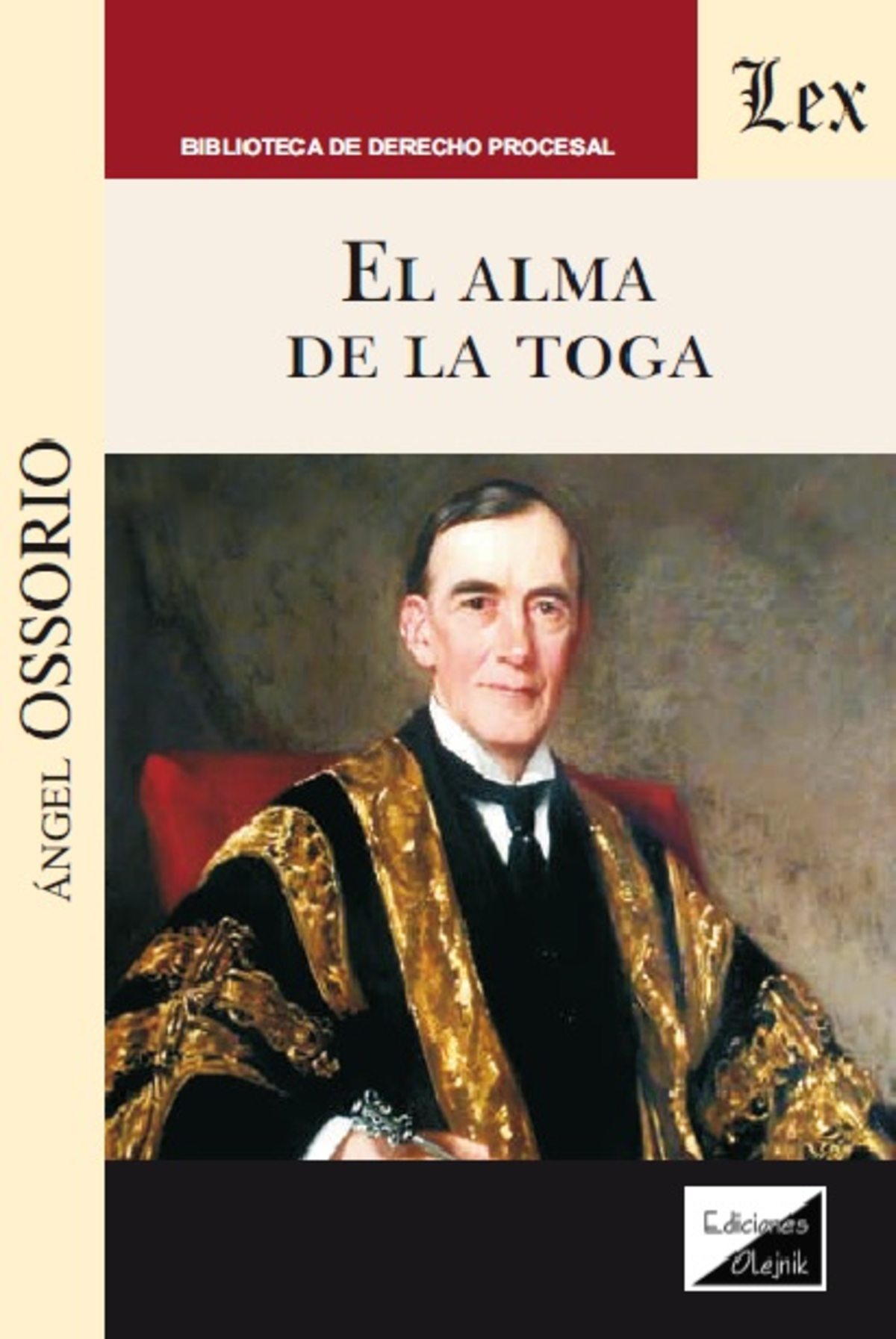 Trabajo Final: Análisis de "El Alma de la Toga" - ÁNGEL OSSORIO Y ...
