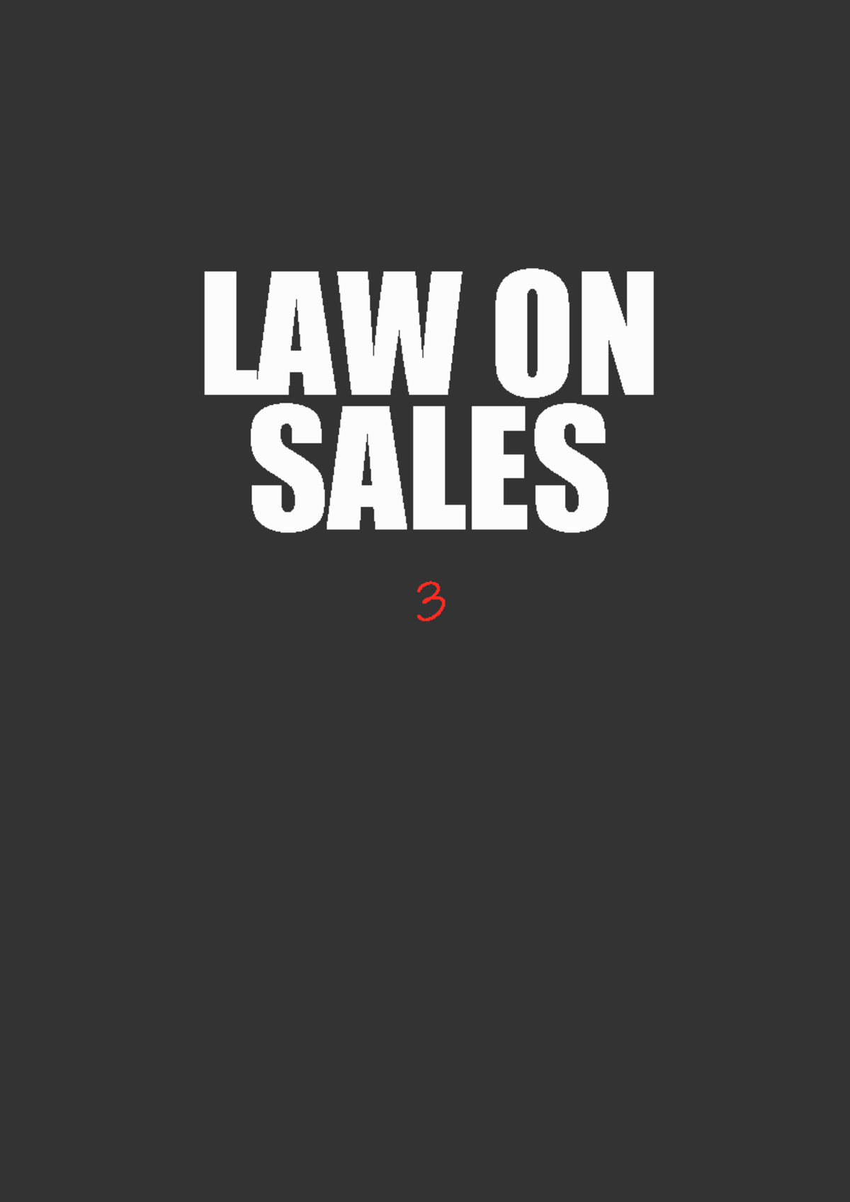 LAW ON SALES: Comprehensive Notes on Contracts of Sale and Ownership ...
