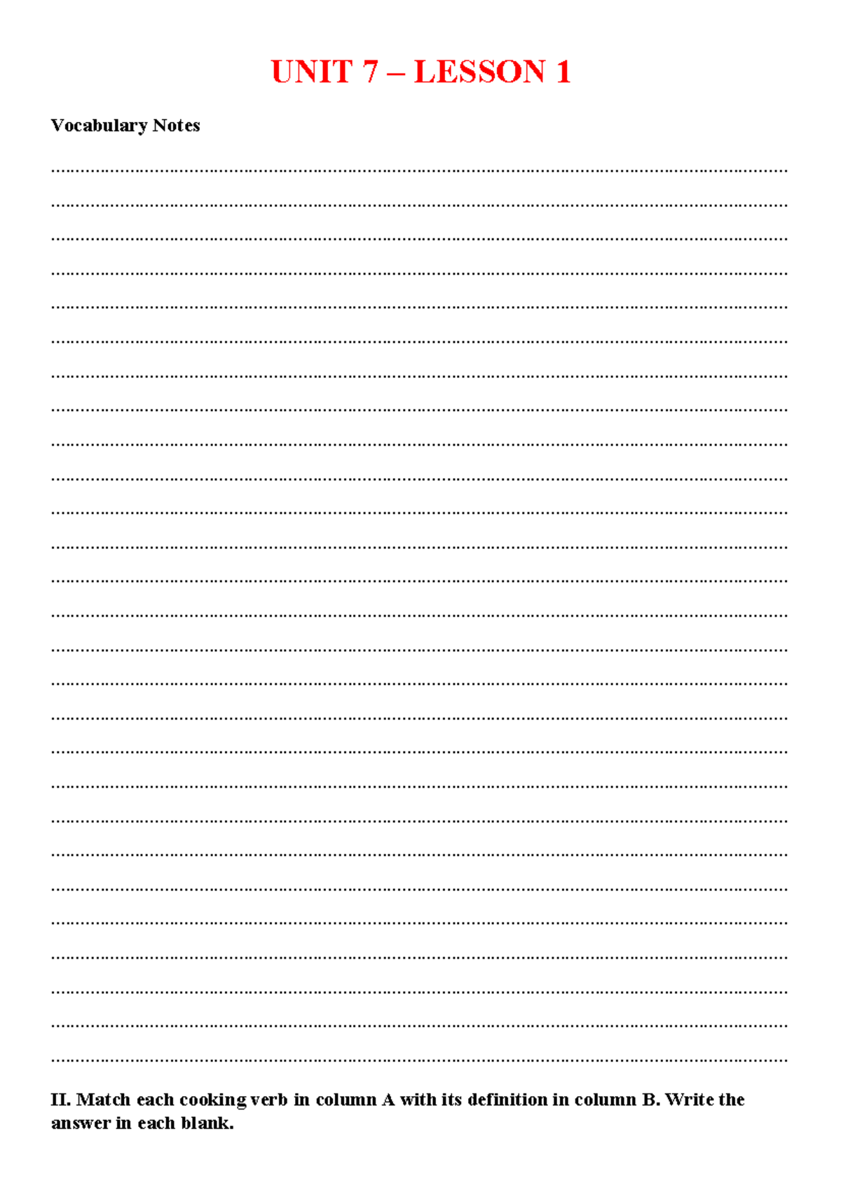 U7-Handout-L1 - Unit 7 English 9 - UNIT 7 – LESSON 1 Vocabulary Notes ...