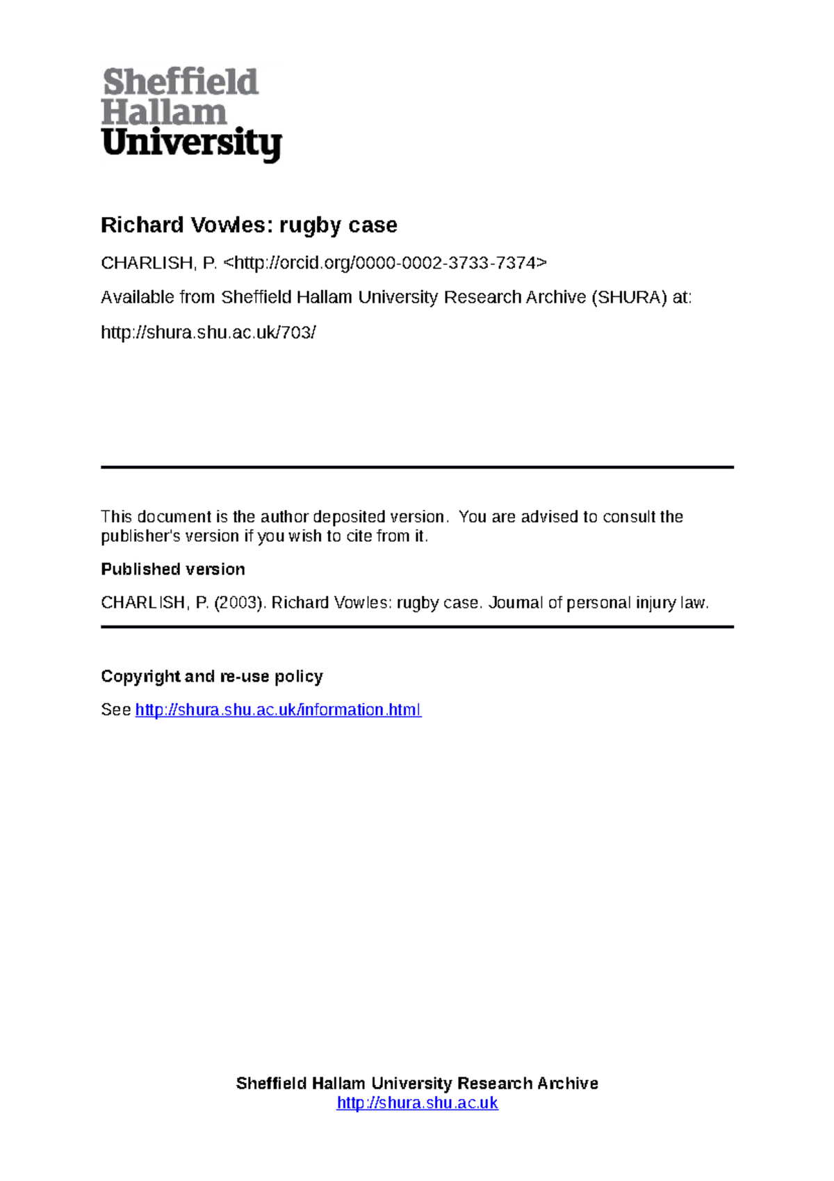 Richard Vowles v. Evans: Implications of the 1997 Smoldon Case in Rugby ...
