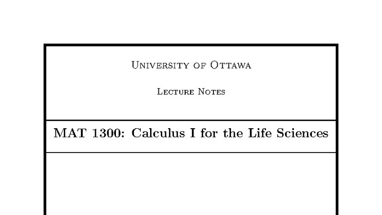 Lecture Notes for MAT 1330: Calculus I for Life Sciences - Fall 2021 ...