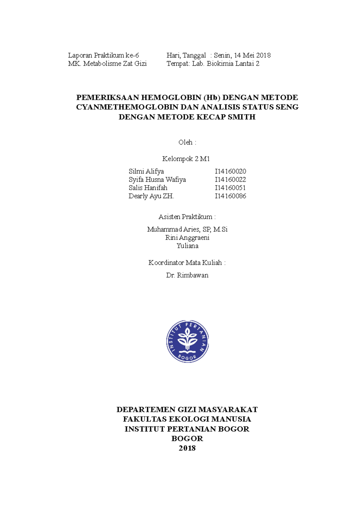Pemeriksaan Hb Metode Cyanmethemoglobin & Status Seng dengan Kecap ...