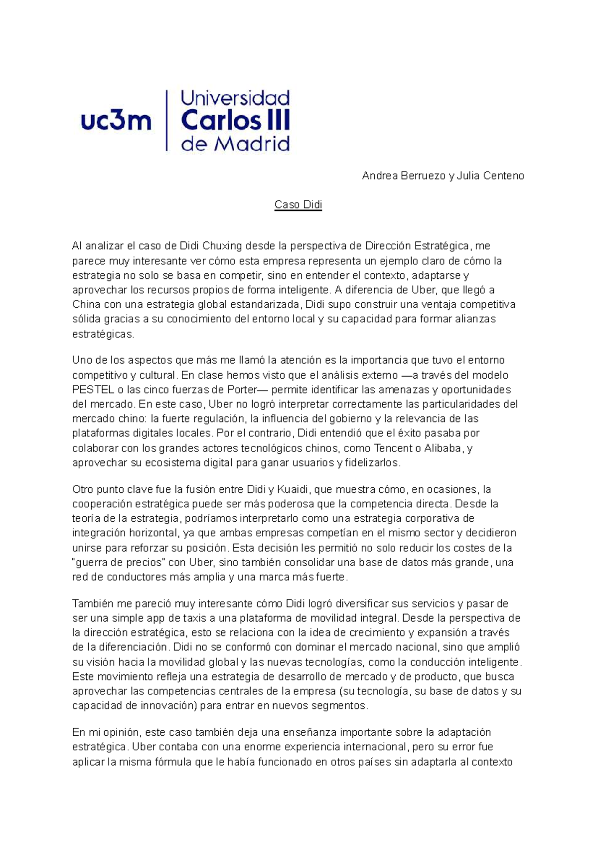 Caso Didi: Estrategia y Adaptación en el Mercado Chino - Studocu