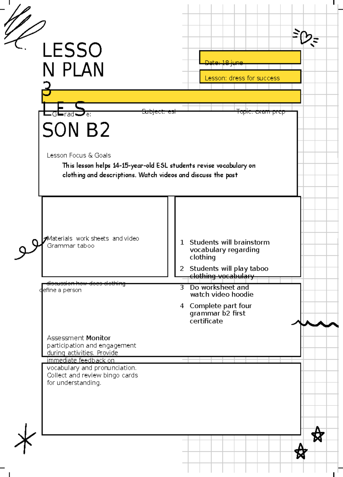 Third lesson plan - LESSO N PLAN 3 Date: 18 june Lesson: dress for ...