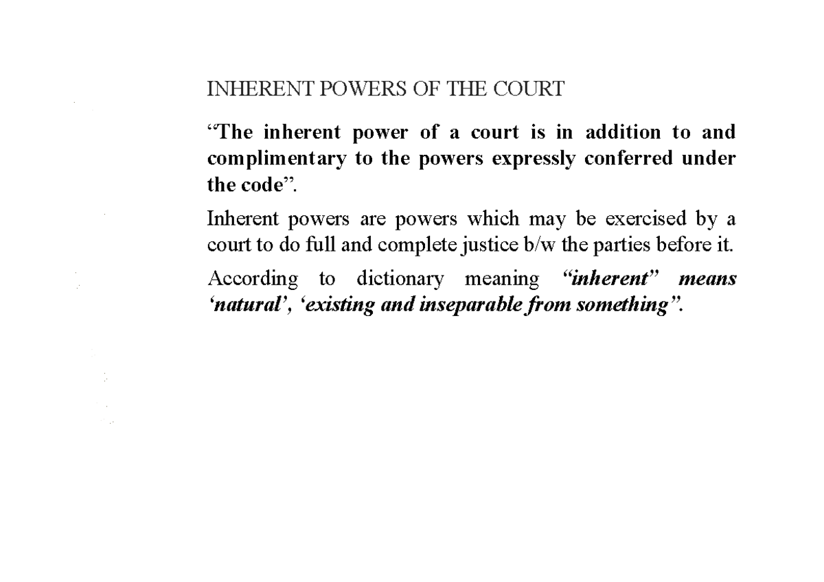 Inherent Powers OF THE Court PPT - INHERENT POWERS OF THE COURT “The ...