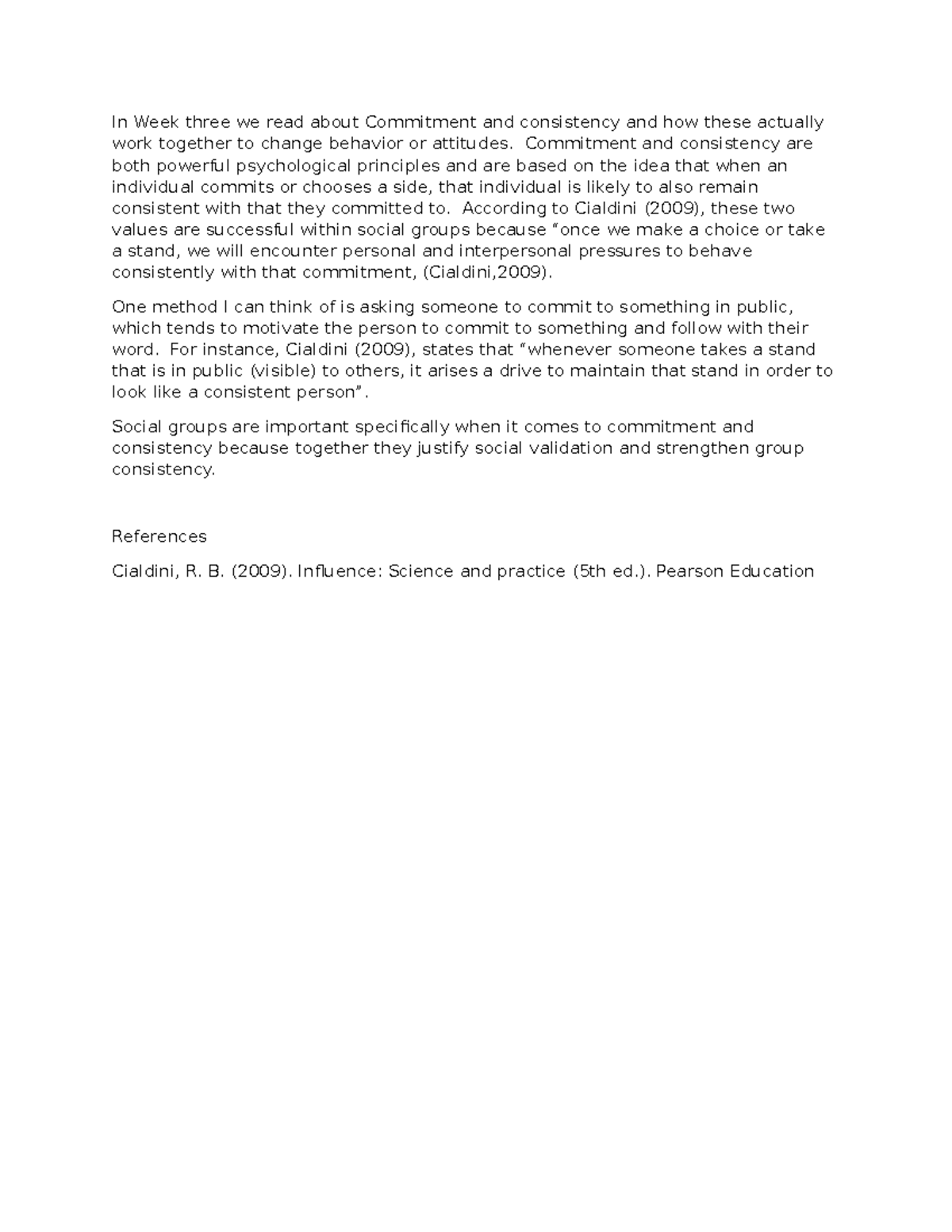 PSY 327 Week 3 Discussion: Understanding Commitment and Consistency ...