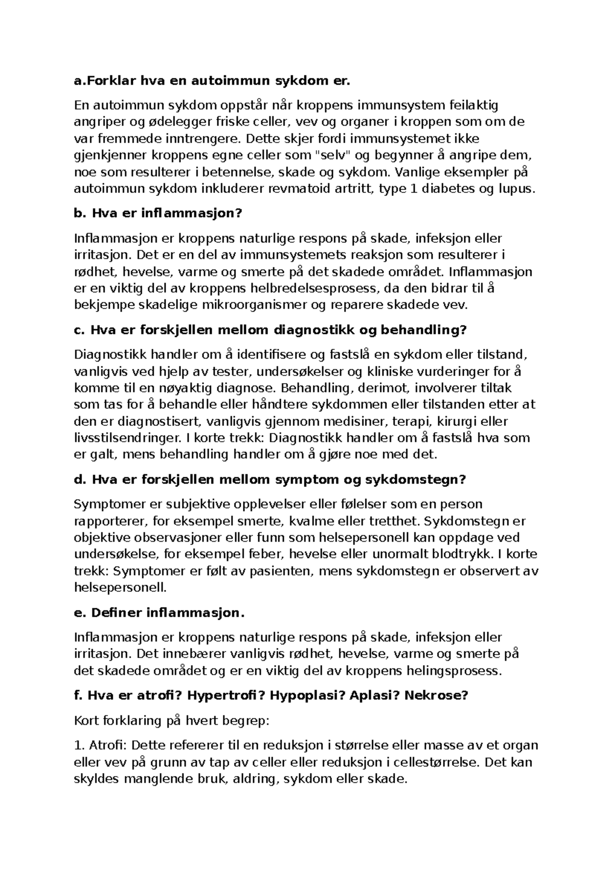 Oppgaver VERB1500 - a hva en autoimmun sykdom er. En autoimmun sykdom ...