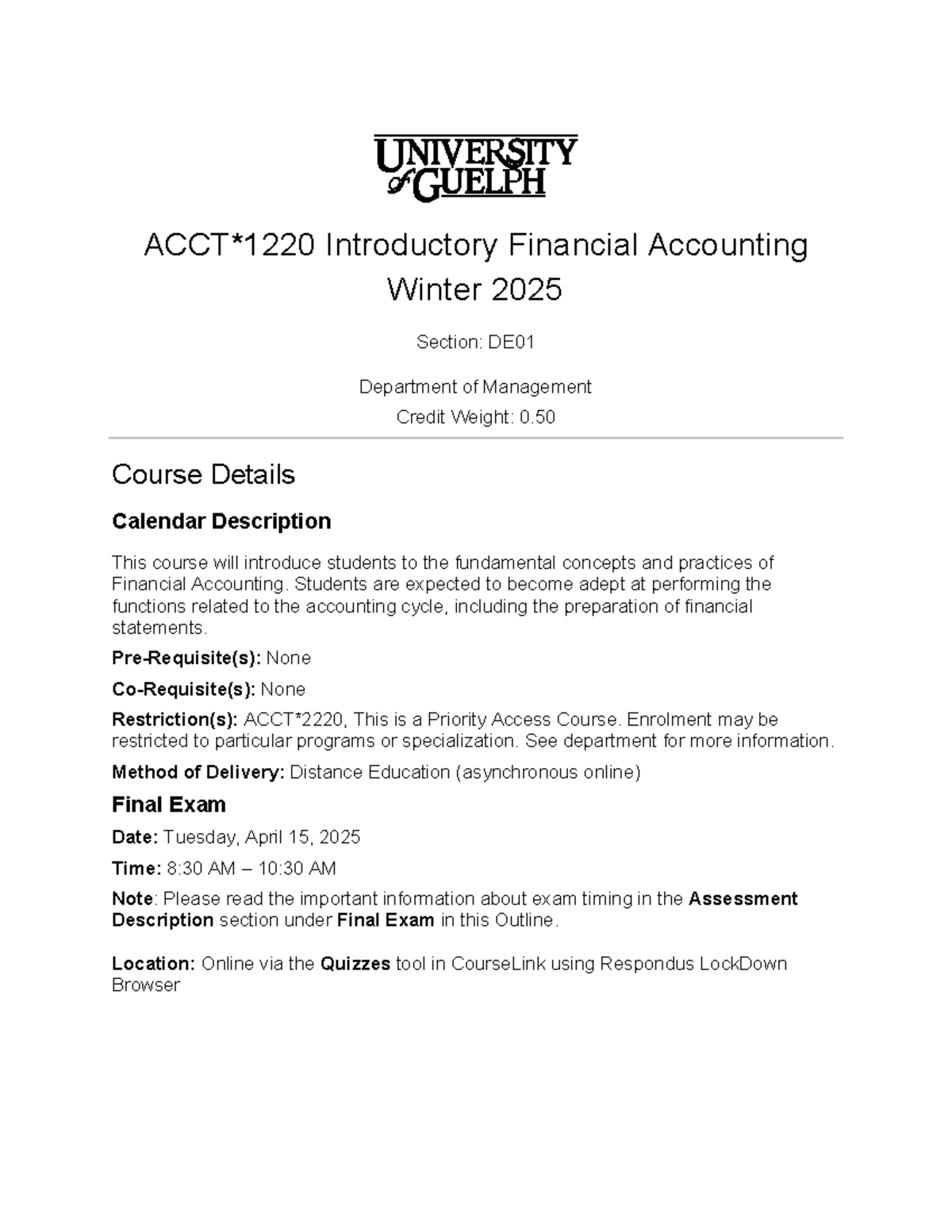 Outline ACCT1220 DE01 W25 Final - ACCT*1220 Introductory Financial ...
