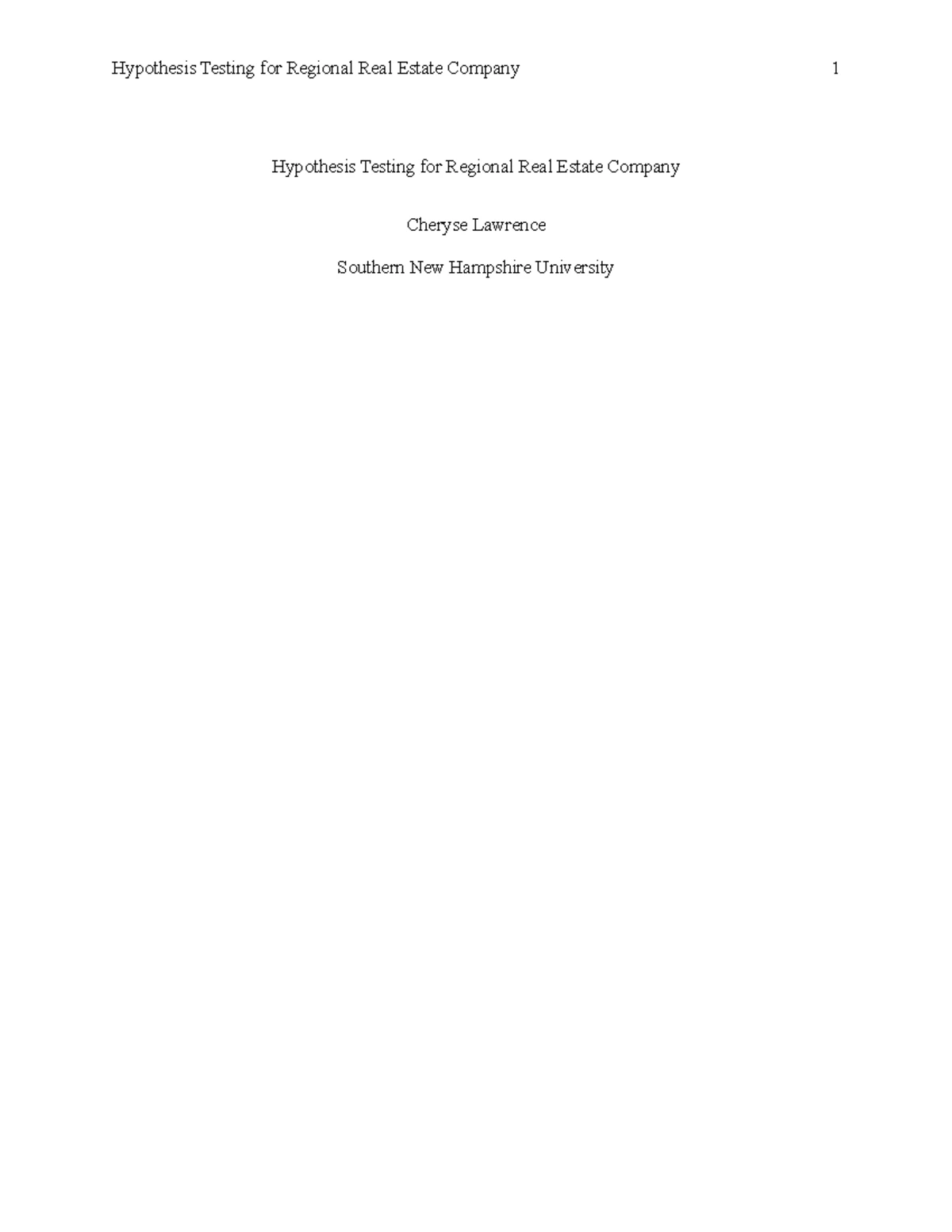 MAT 240 Module 5 Assignment - Hypothesis Testing for Regional Real ...