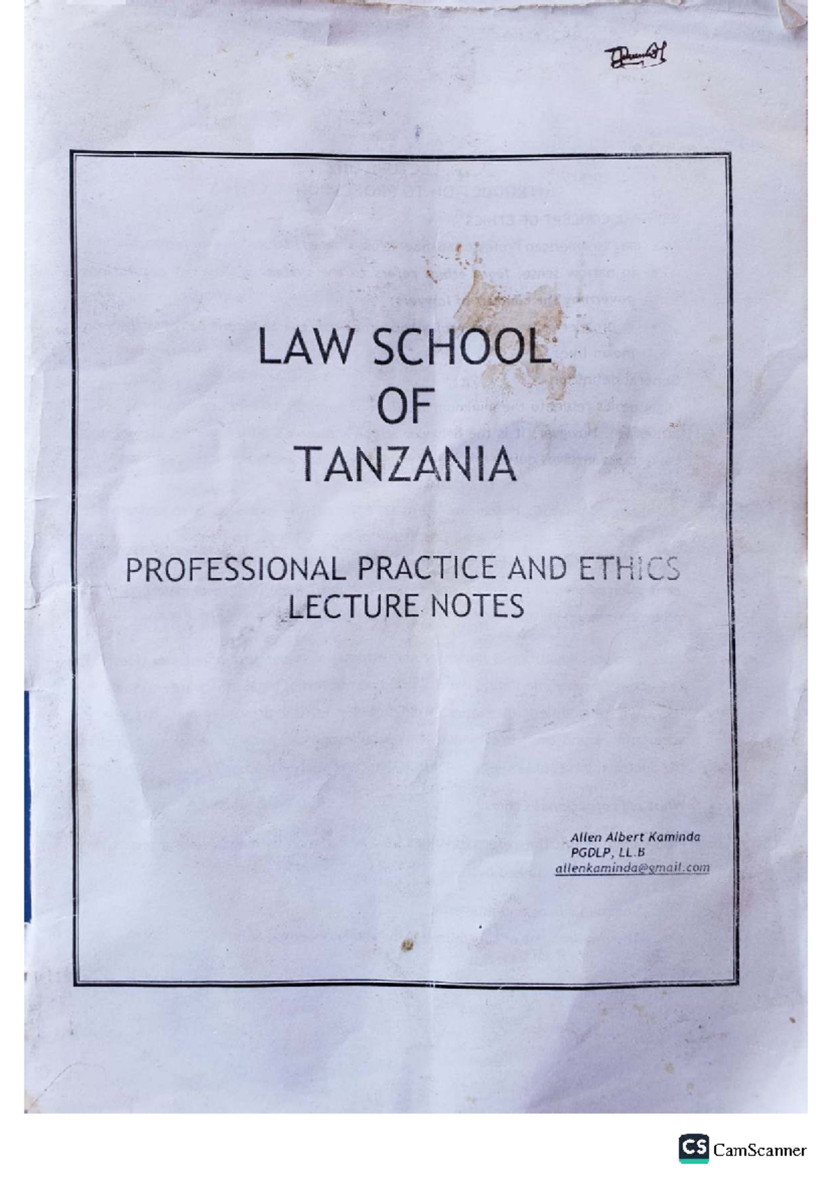 LAW SCHOOL OF TANZANIA PROFESSIONAL PRACTICE AND ETHICS LECTURE NOTES ...