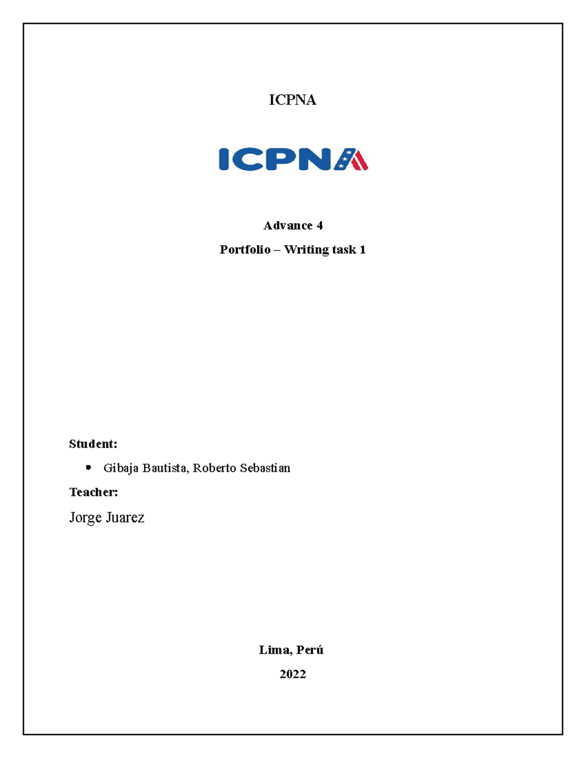 Portfolio - Avanzado 4 Writing Task 1 - ICPNA 2022 - Studocu