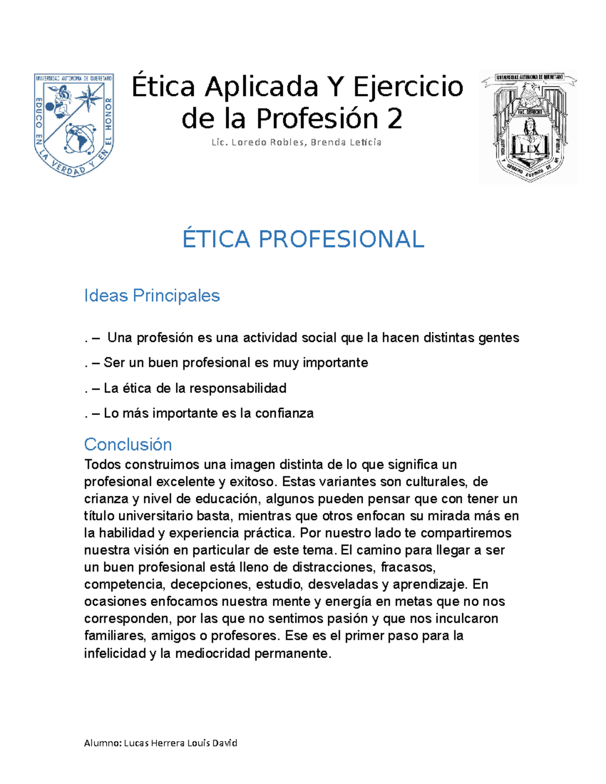 Ética Aplicada Y Ejercicio de la Profesión 2 - Loredo Robles, Brenda Le琀椀cia ÉTICA PROFESIONAL ...